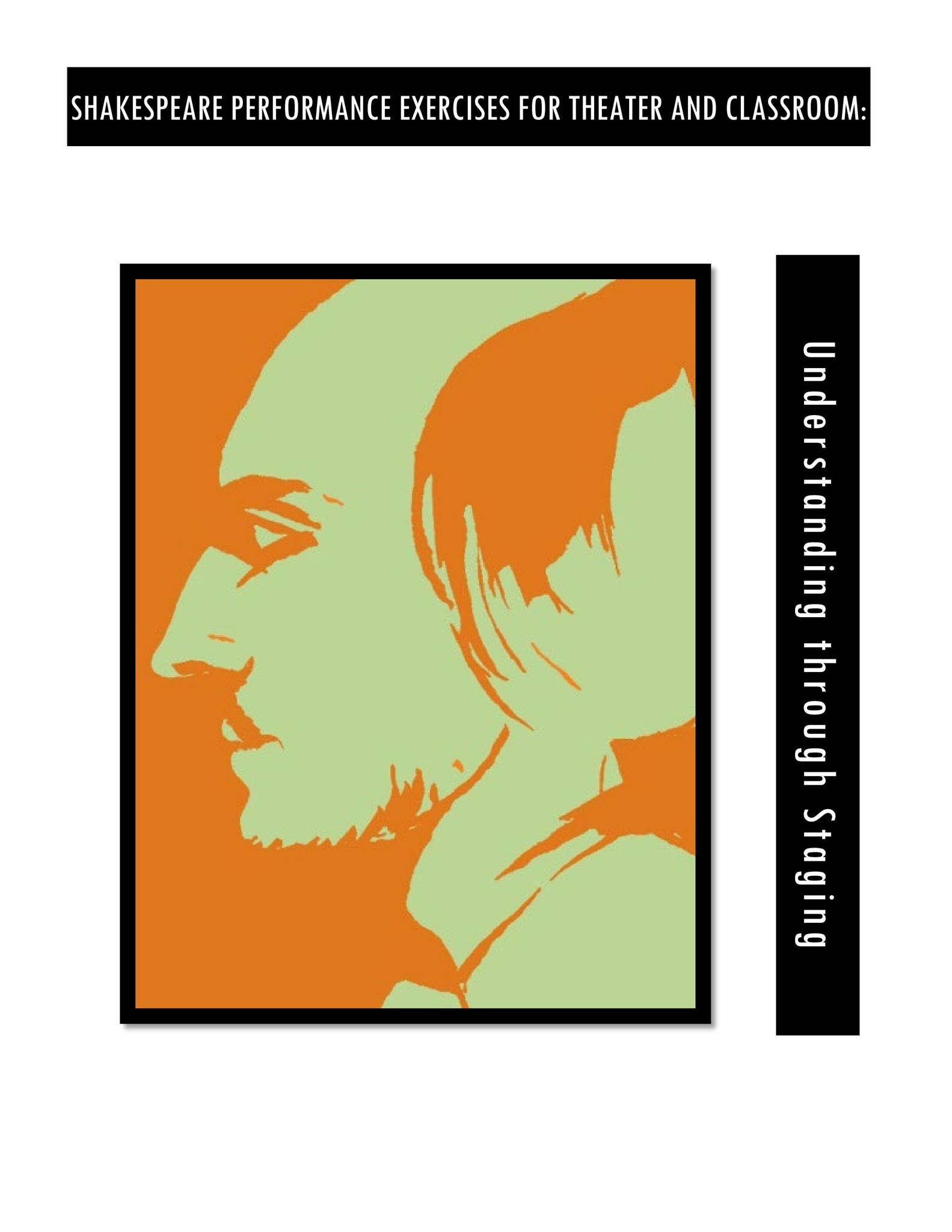 Shakespeare Performance Exercises for Theater and Classroom ...