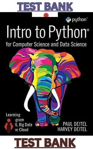Test Bank for Intro to Python for Computer Science and Data Science ...