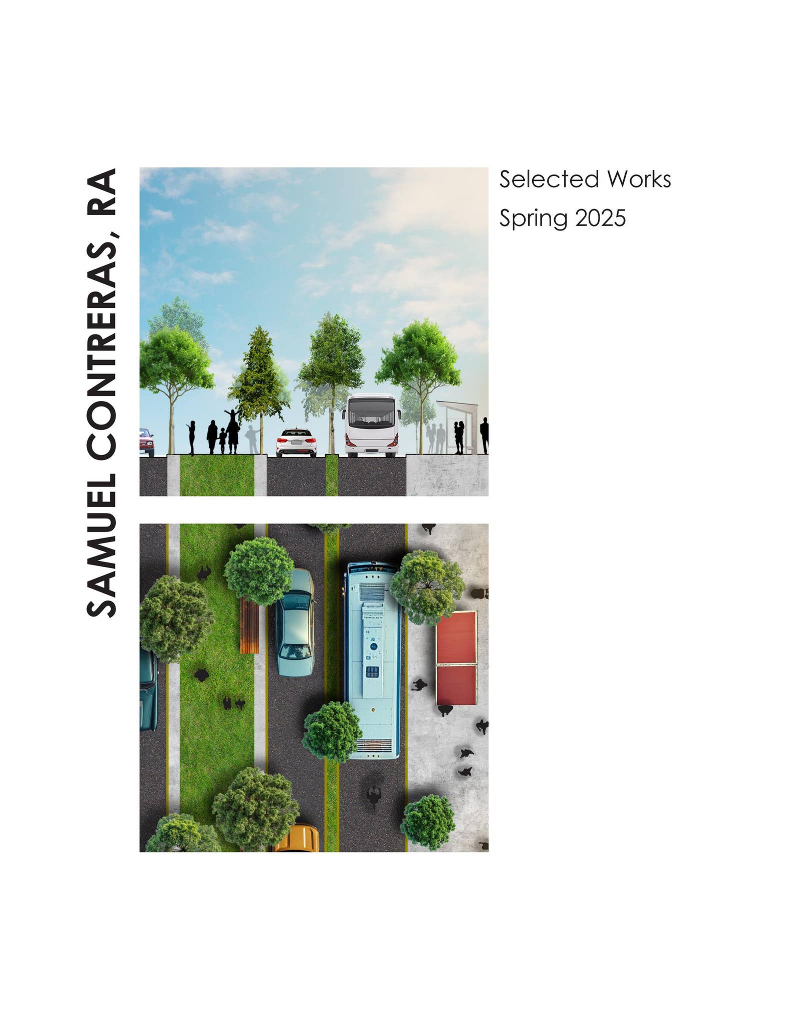 Samuel Contreras_Spring_2025_Portfolio by samuelraycontreras - Issuu