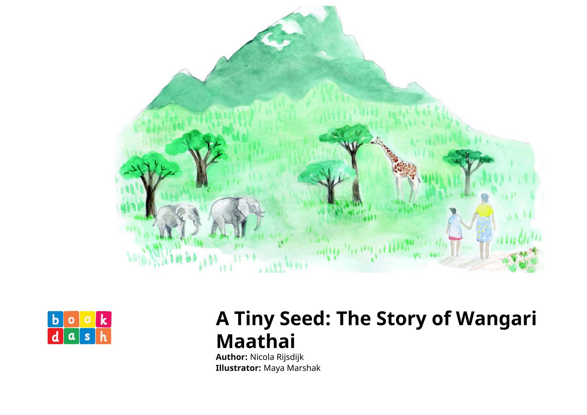 A Tiny Seed: The Story of Wangari Maathai by STEMTaught - Issuu