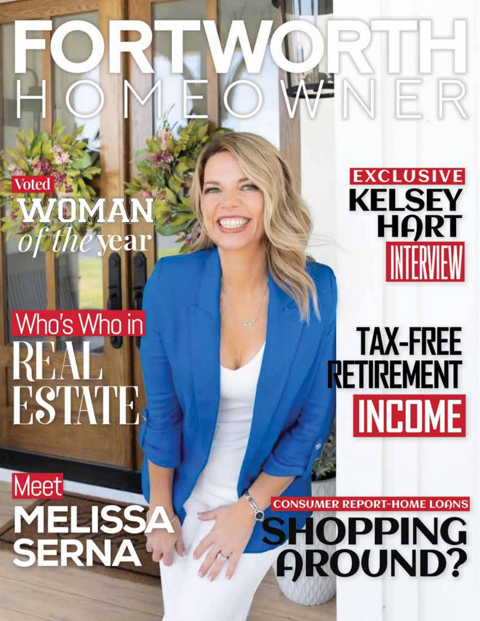 Fortworth Homeowner Magazine - Melissa Serna 2025-01 by Homeowner ...