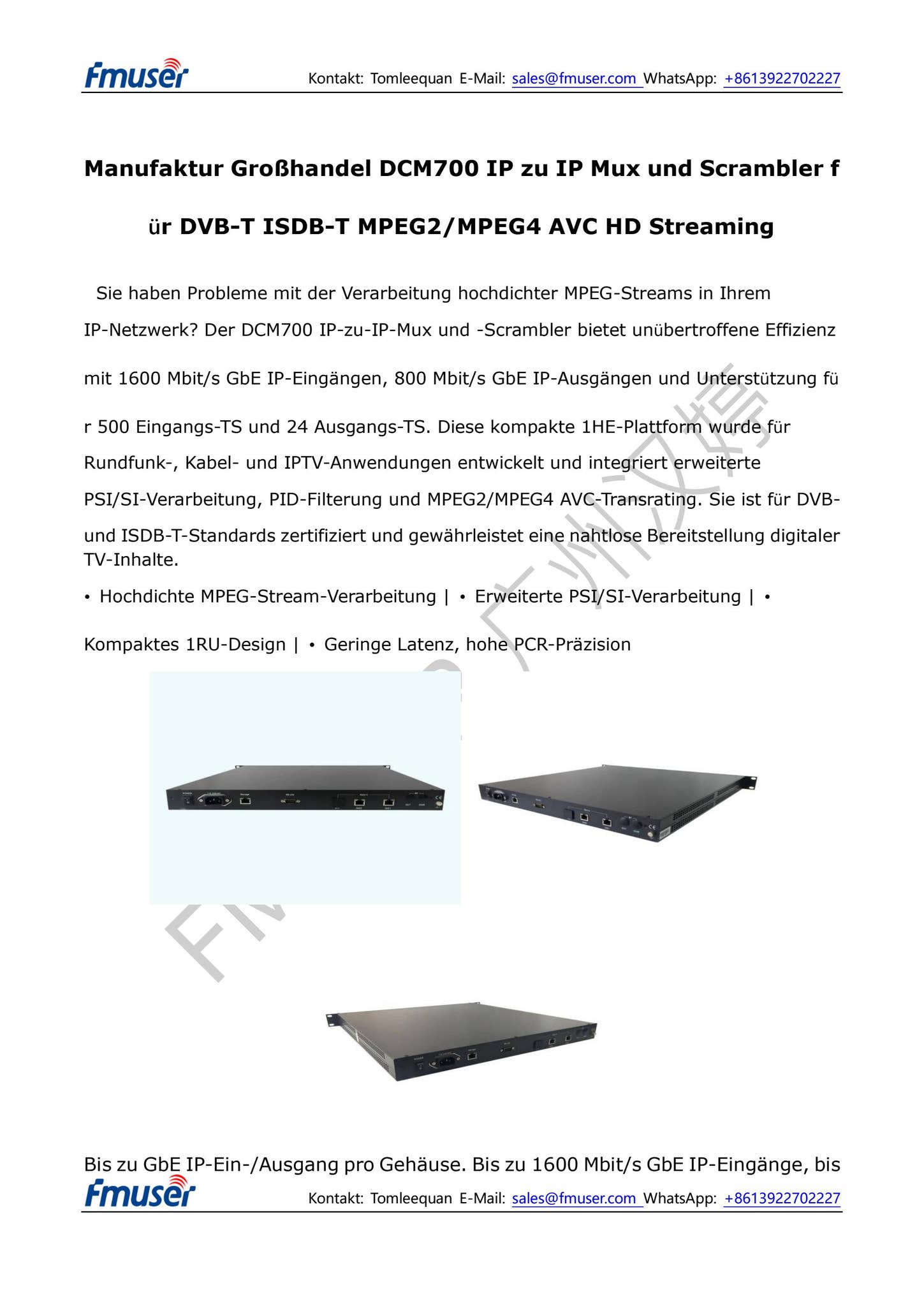 Manufaktur Großhandel DCM700 IP-zu-IP-Mux und Scrambler für DVB-T ISDB-T MPEG2/MPEG4 AVC HD ...