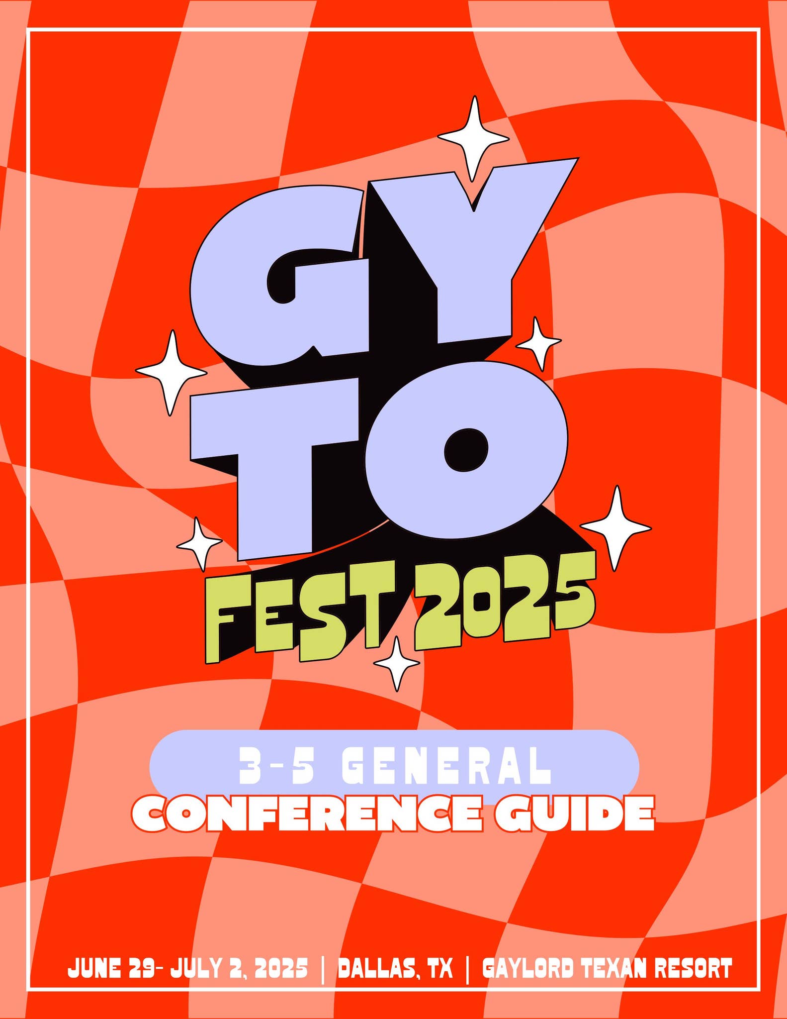 3-5 General Conference Guide - GYTO Fest 2025 by Get Your Teach On - Issuu