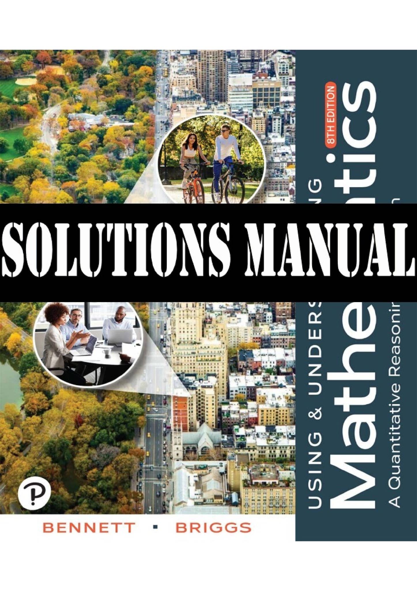 Solutions Manual For Using and Understanding Mathematics A Quantitative ...