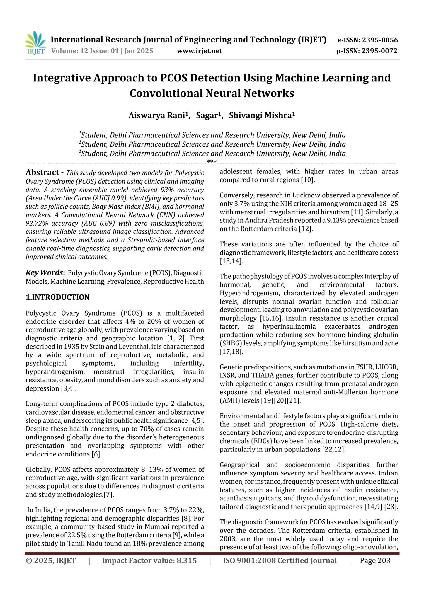 Integrative Approach To Pcos Detection Using Machine Learning And Convolutional Neural Networks