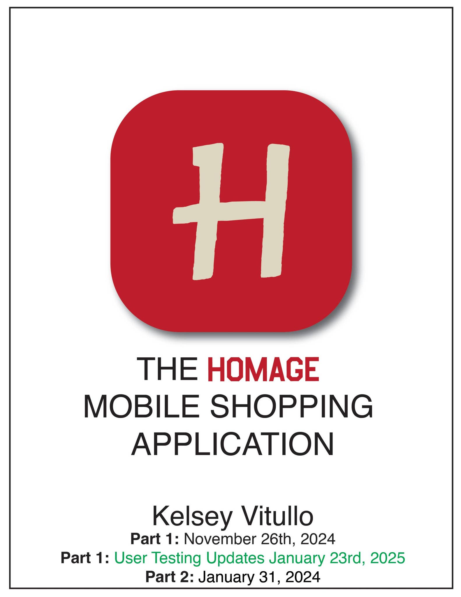HOMAGE Mobile Shopping Application FInal Wireframes by KELSEY VITULLO ...