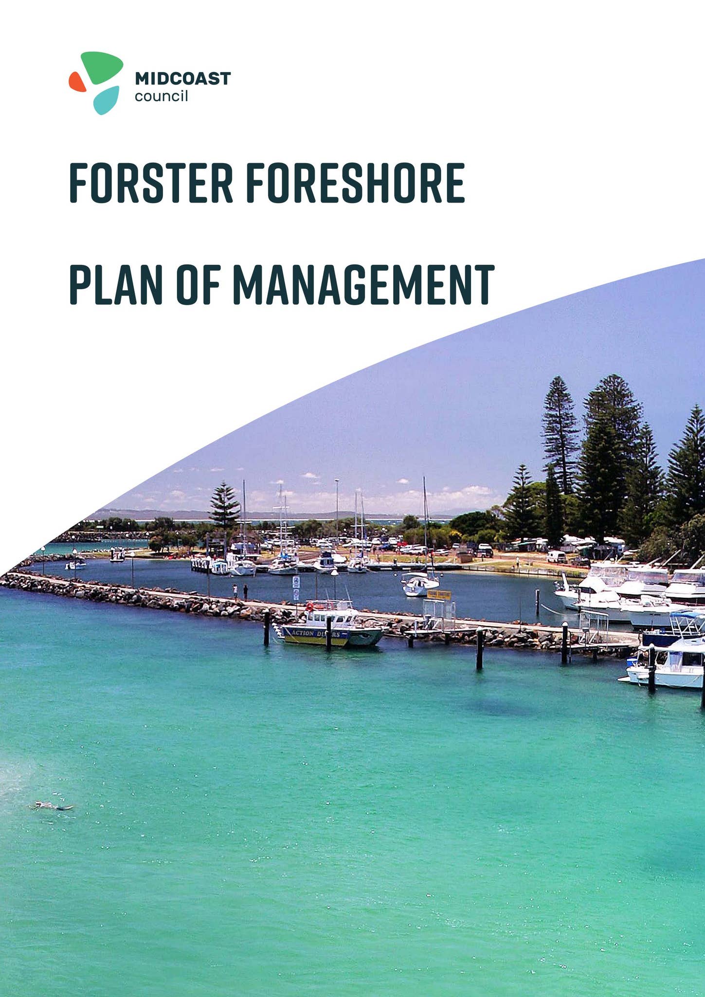 Forster Foreshore Plan of Management by MidCoastCouncil - Issuu
