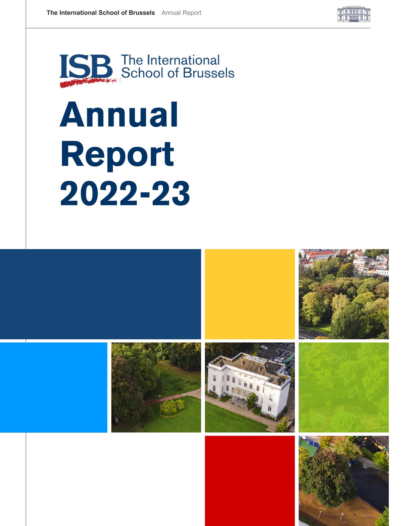 ISB ANNUAL REPORT 2022-23 by International School of Brussels - Issuu