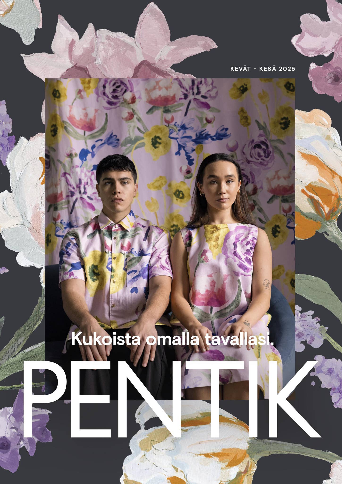 Kukoista omalla tavallasi - Pentik Kevät/Kesä 2025 by Pentik Oy - Issuu