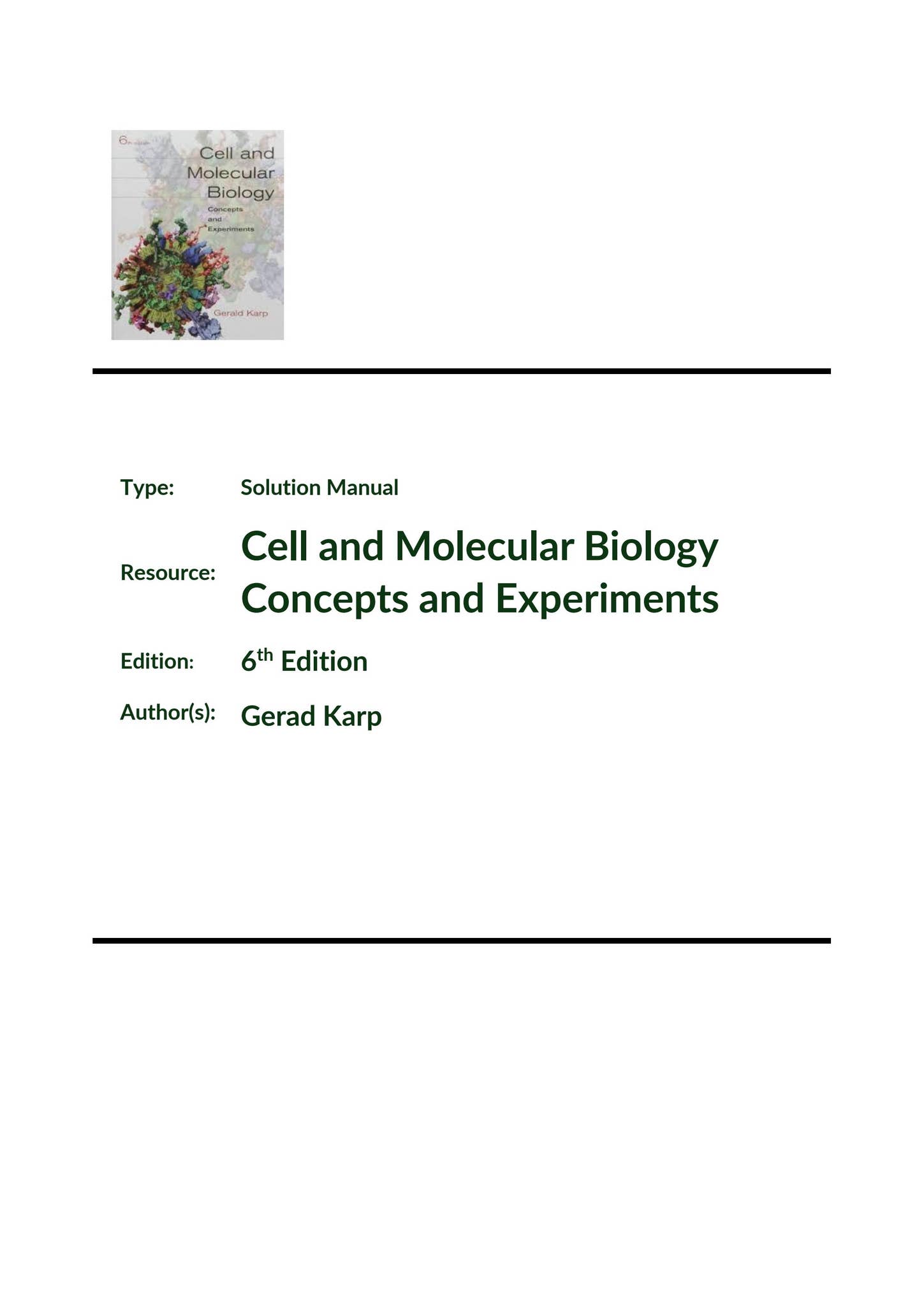 Cell and Molecular Biology Concepts and Experiments, 6th Edition ...