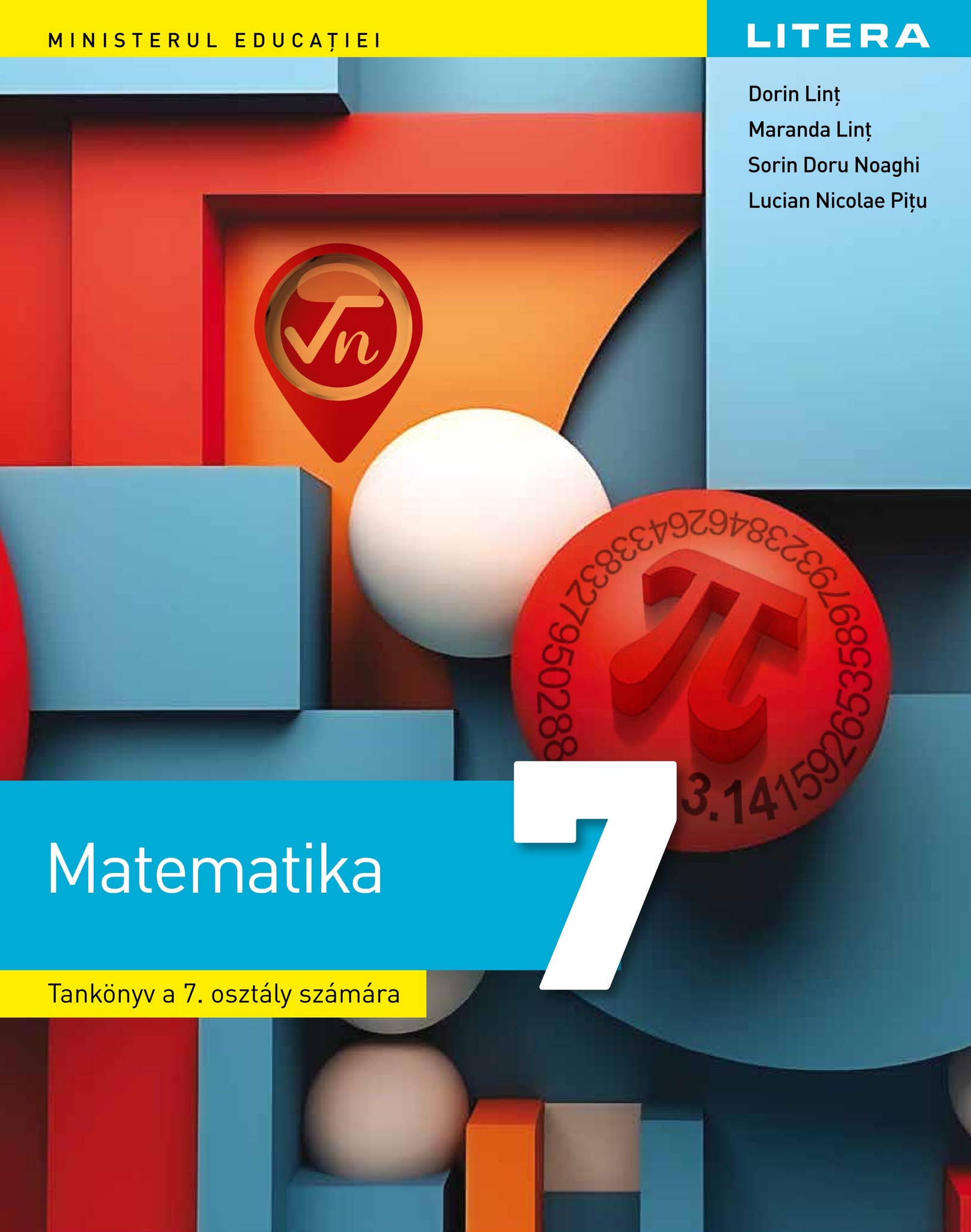 Matematica cls. 7, manual tradus in limba maghiara by Editura Litera ...