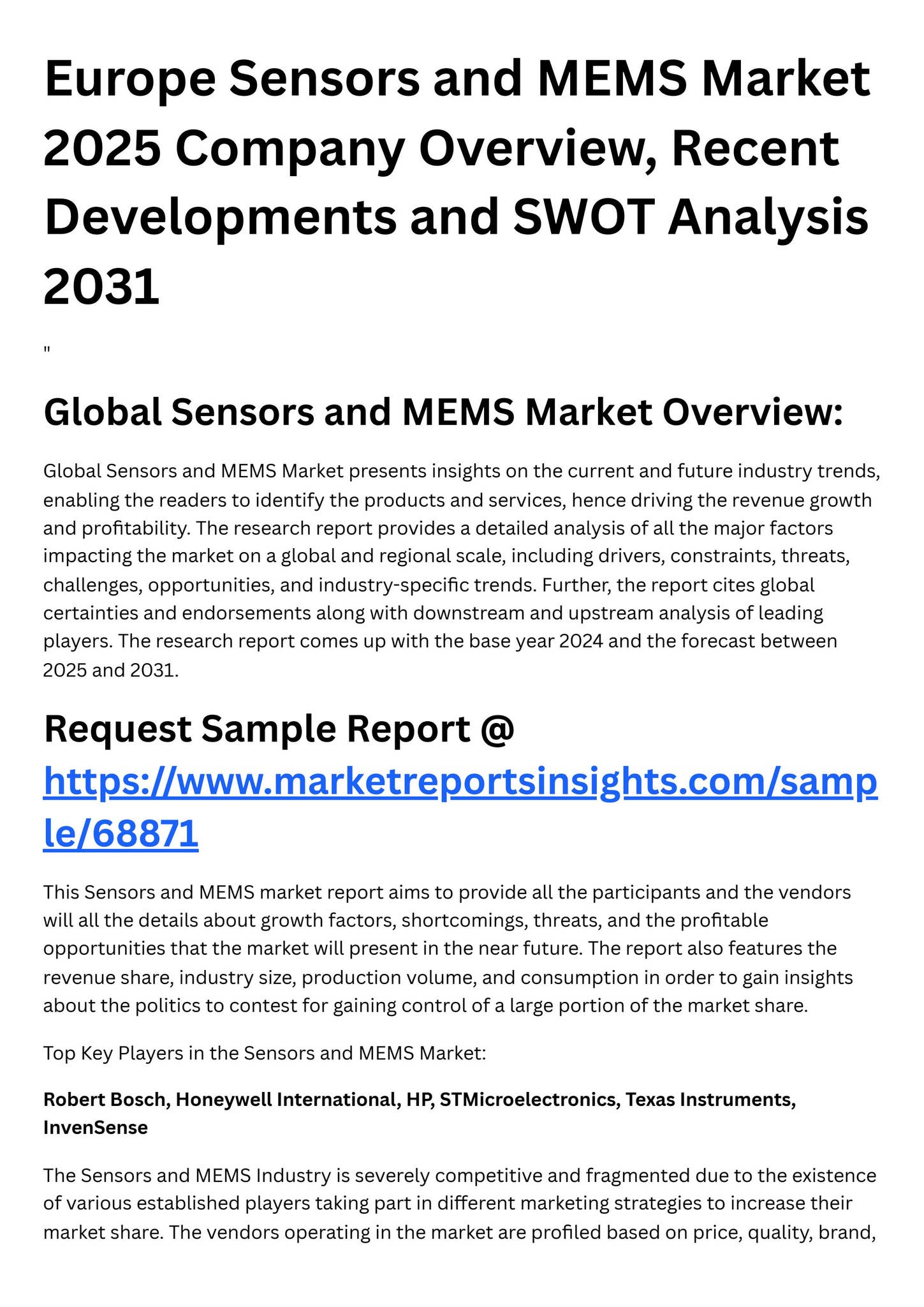 Europe Sensors and MEMS Market 2025 Company Overview, Recent Developments and SWOT Analysis 2031 ...