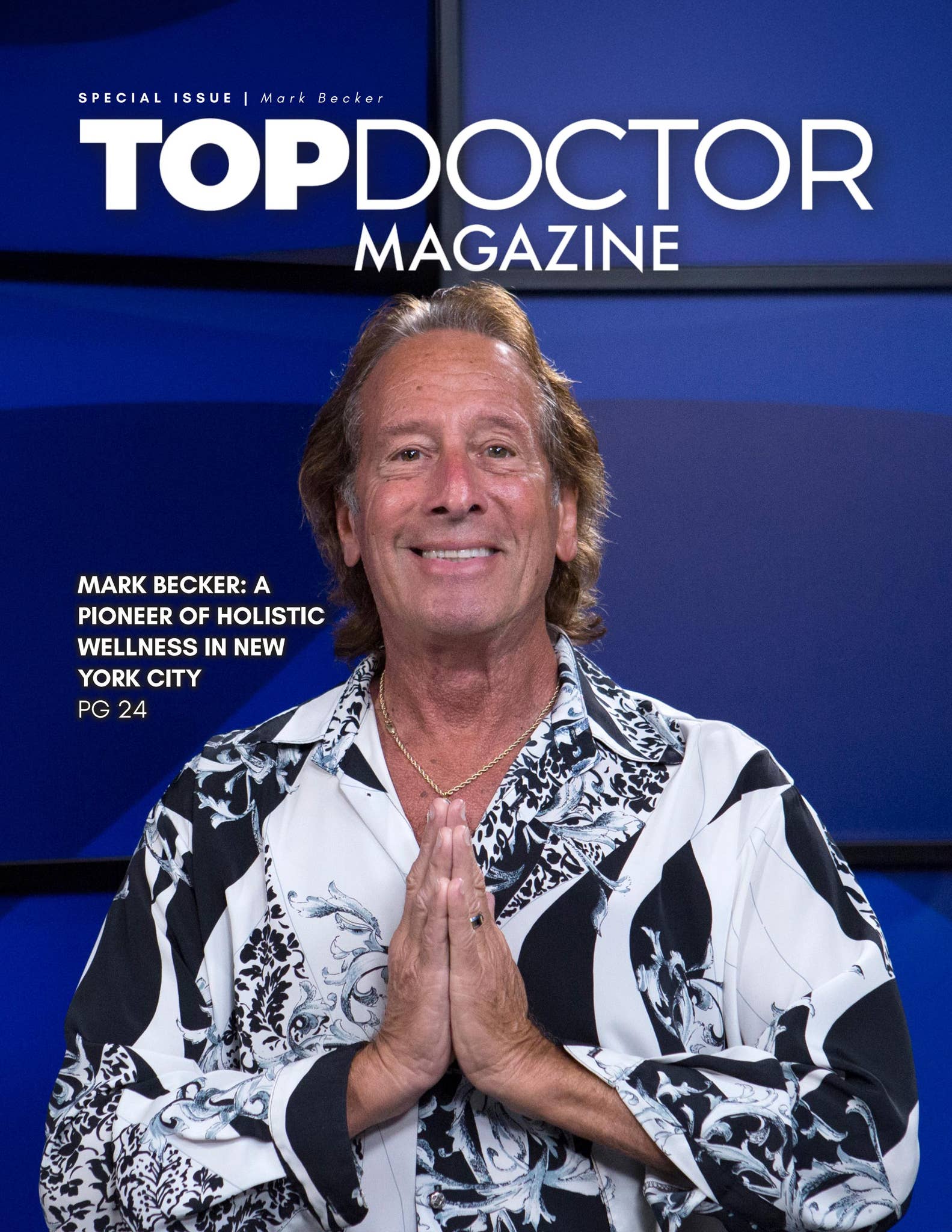 Special Issue - Mark Becker by topdoctormagazine - Issuu