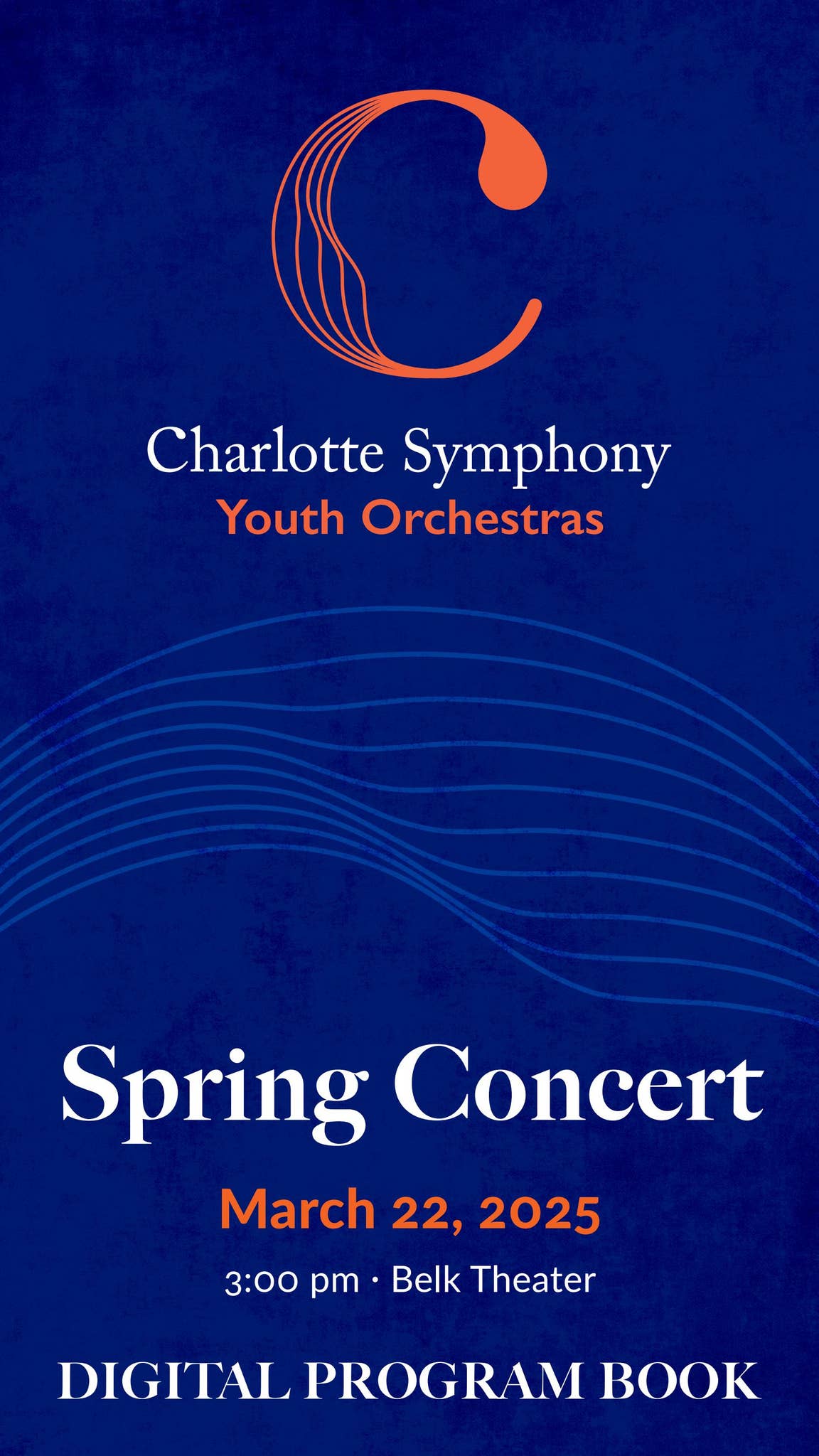 CSYO Spring Concert - program 03-22-25 by Charlotte Symphony Orchestra ...