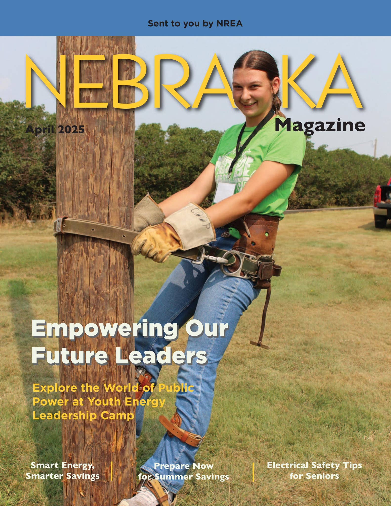 Nebraska Magazine - 04/25 by Nebraska Rural Electric Association - Issuu
