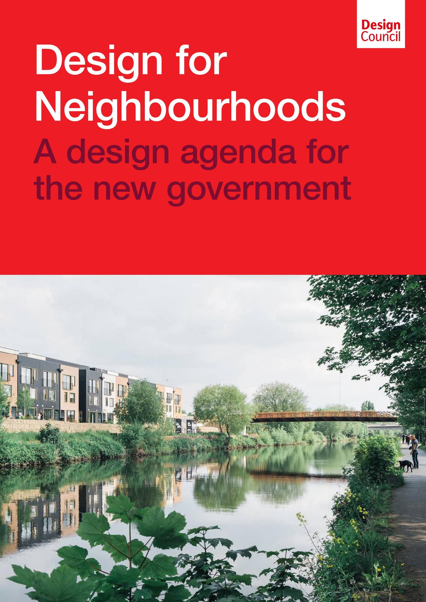 Design for Neighbourhoods by Design Council - Issuu