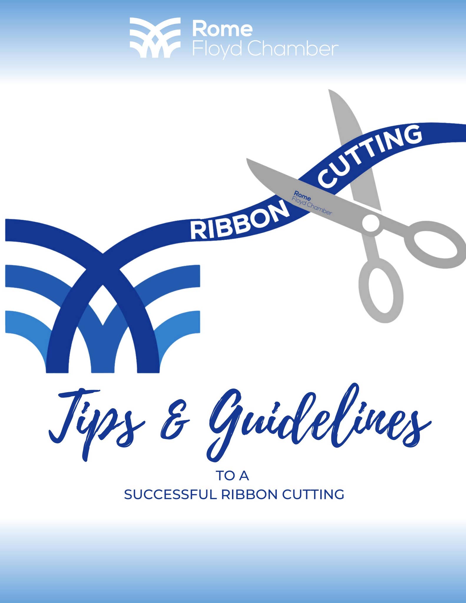 Ribbon Cutting Tips and Guidelines by romefloydchamber - Issuu