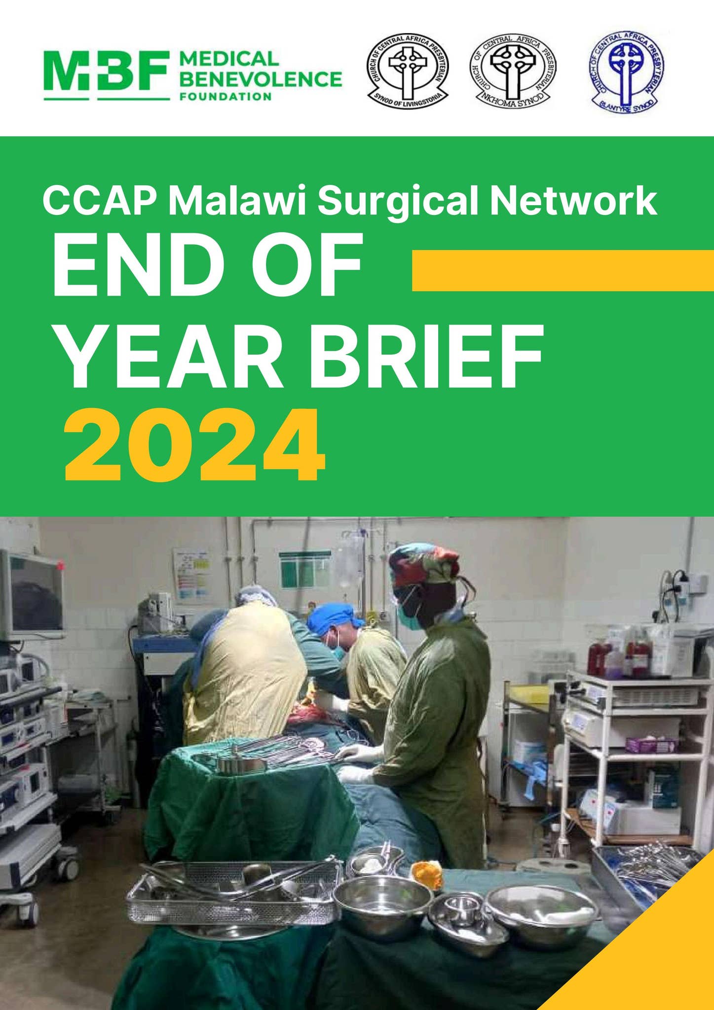 CCAP Malawi Surgical Network 2024 End of Year Brief by MedicalBenevolenceFoundation - Issuu