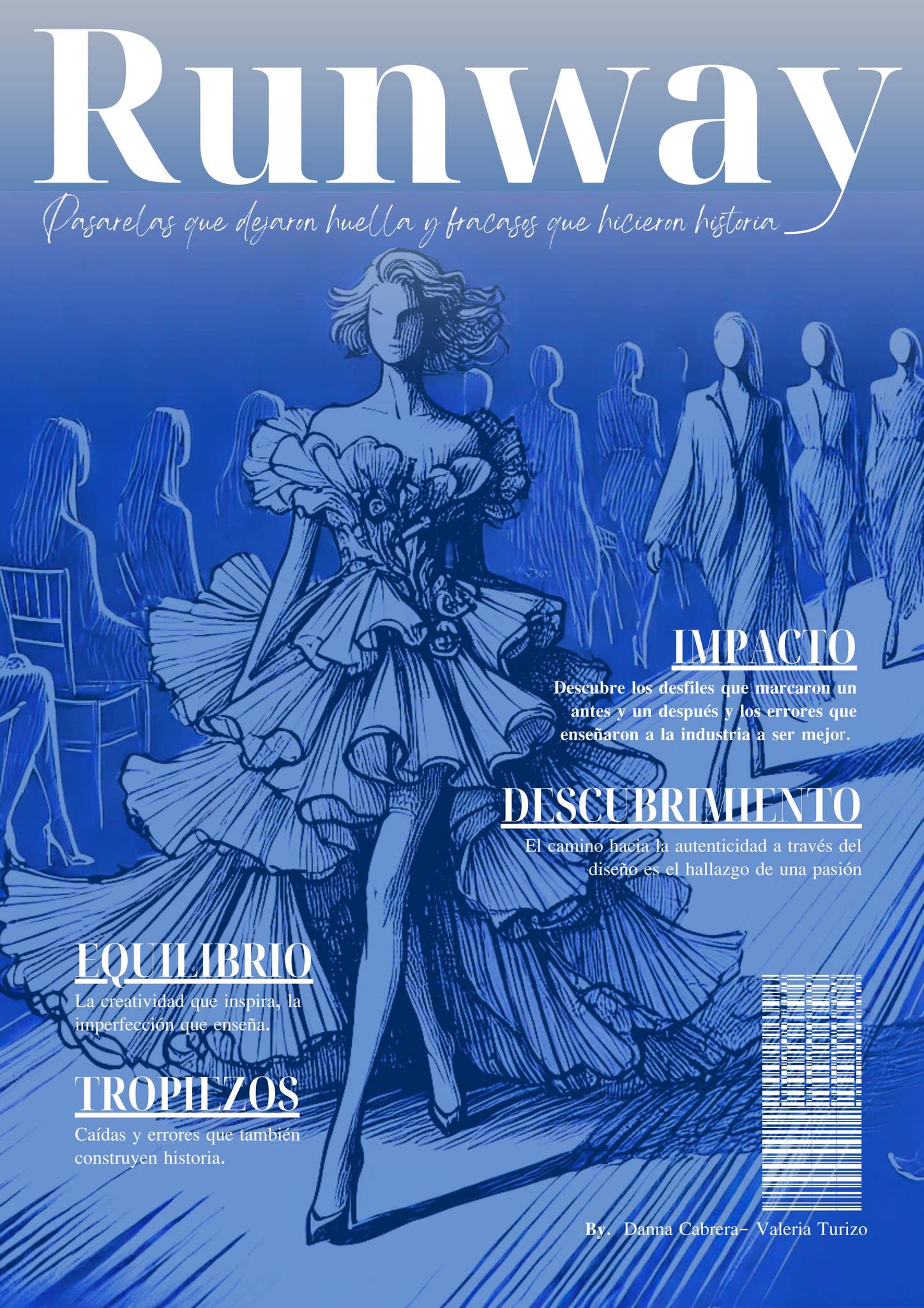 Runway: Pasarelas que Dejaron Huella y Fracasos que Hicieron Historia ...