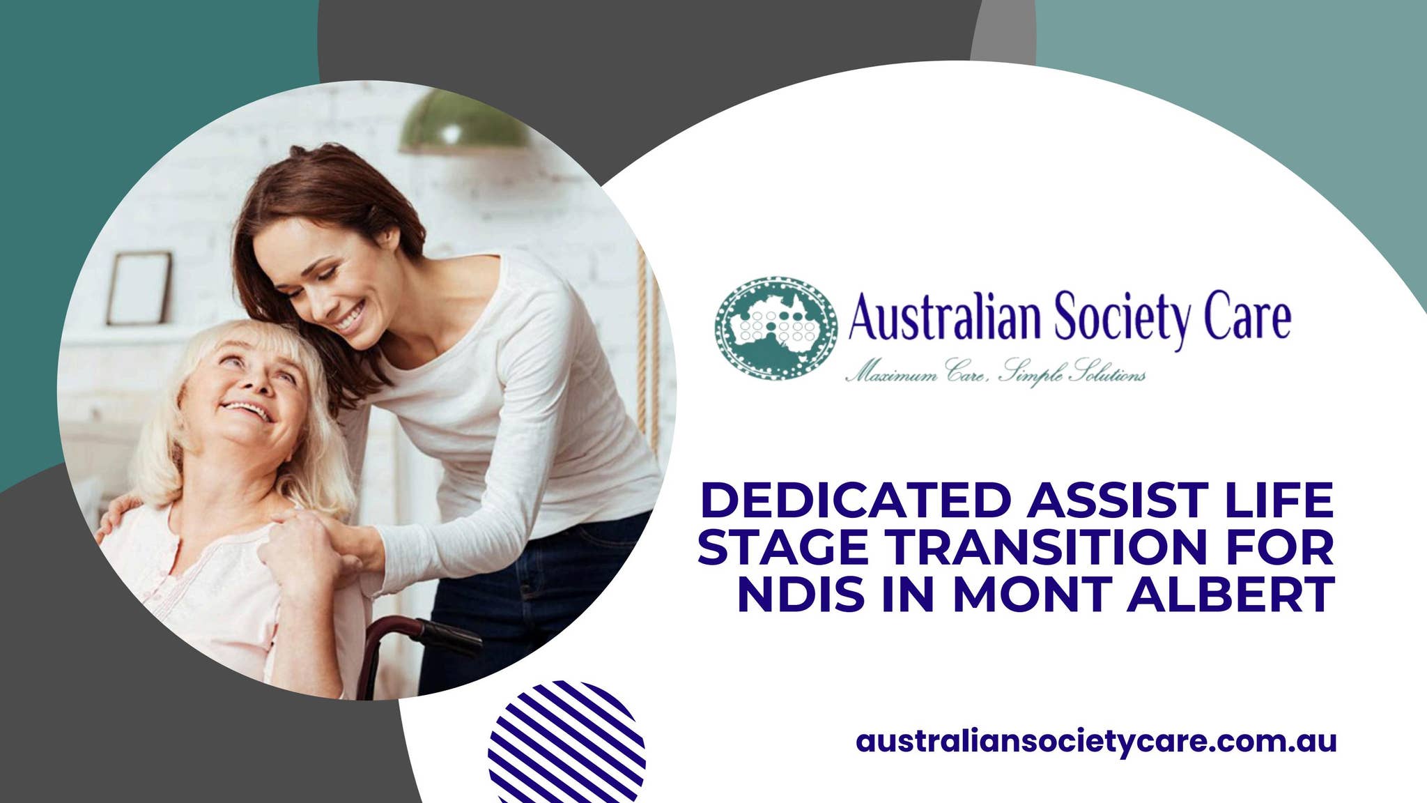 Dedicated Assist Life Stage Transition for NDIS in Mont Albert by ...