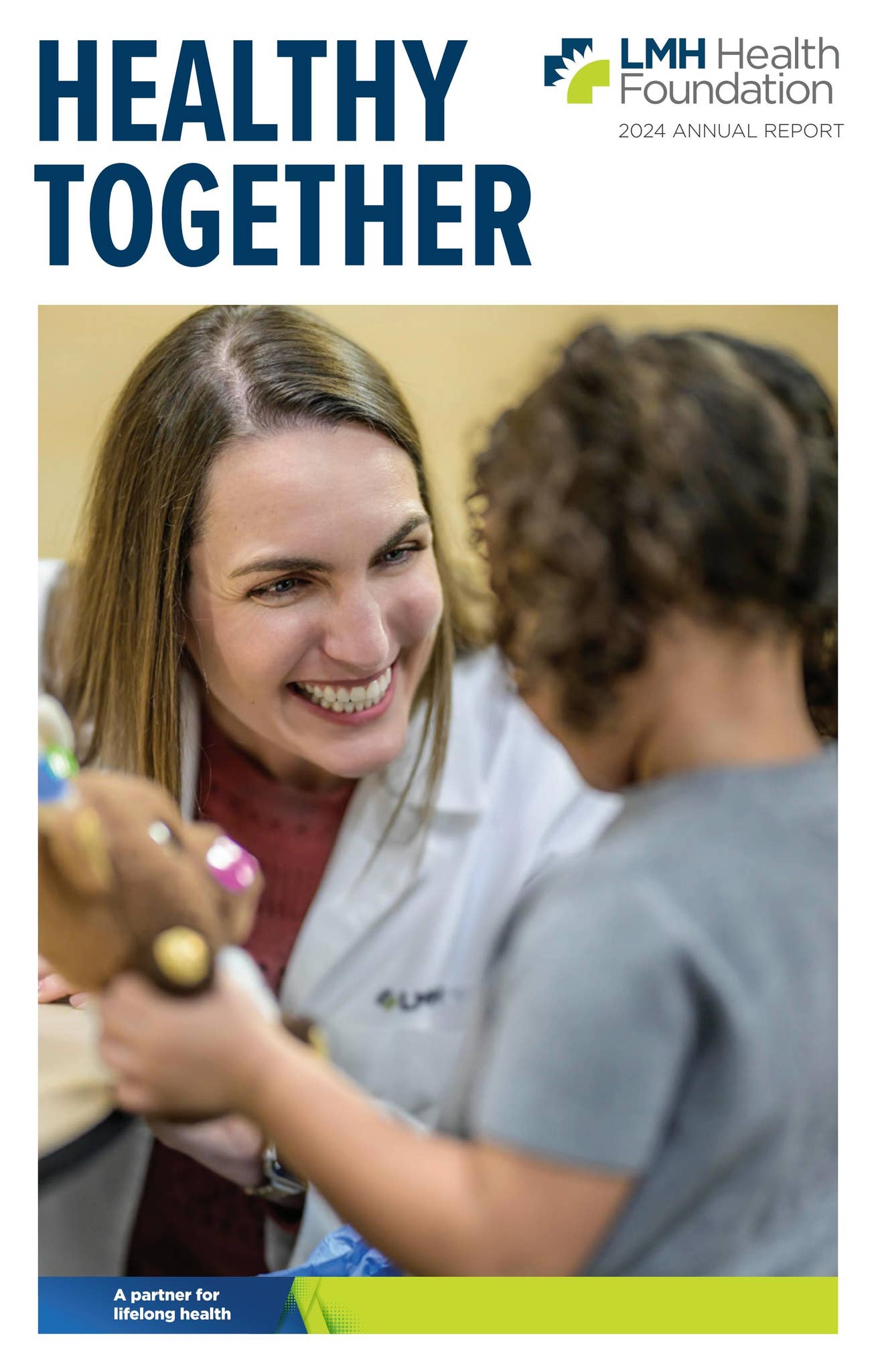 LMH Health Foundation 2024 Annual Report by LMH Health - Issuu