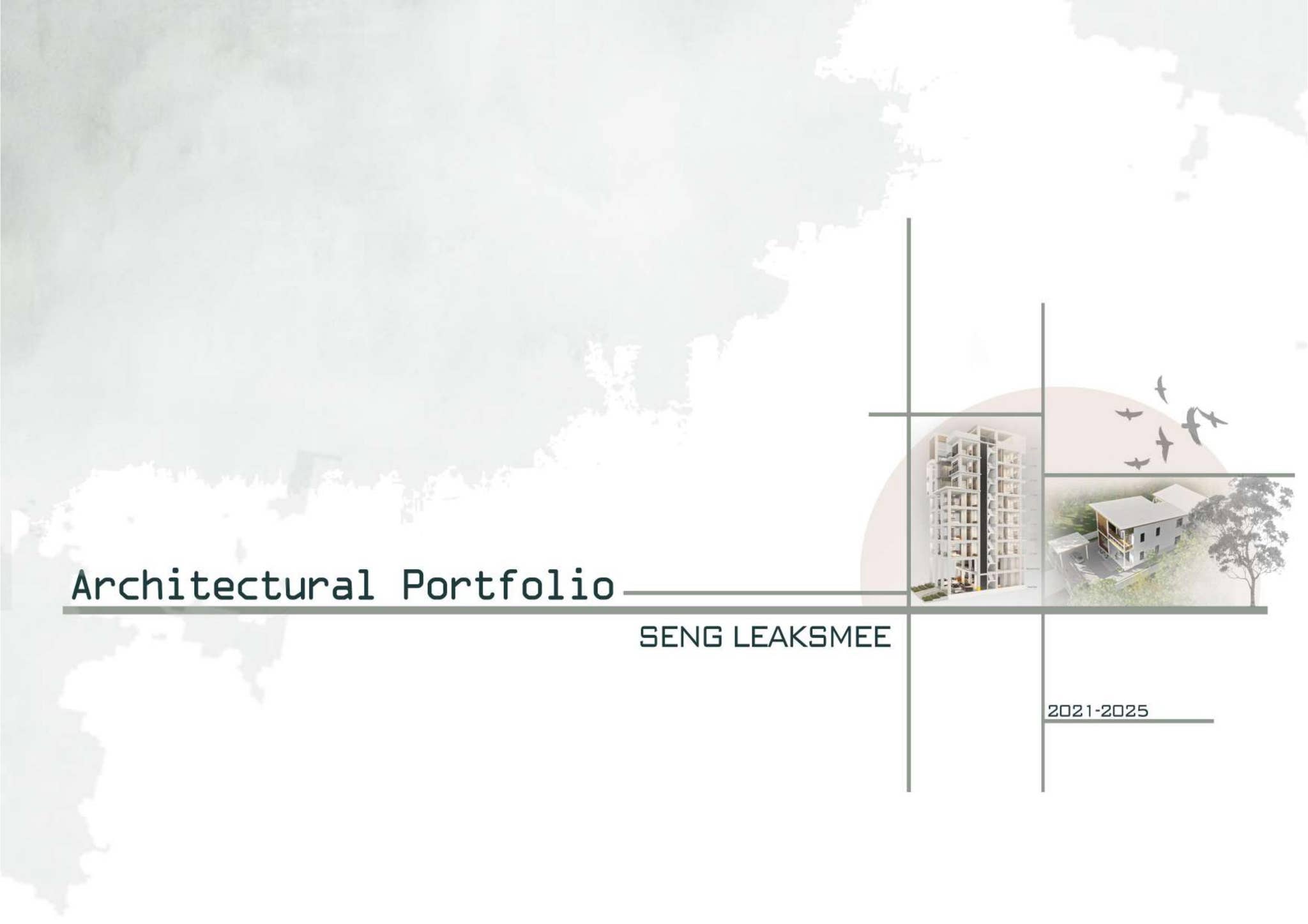 SENG LEAKSMEE_PORTFOLIO by Seng Leaksmee - Issuu
