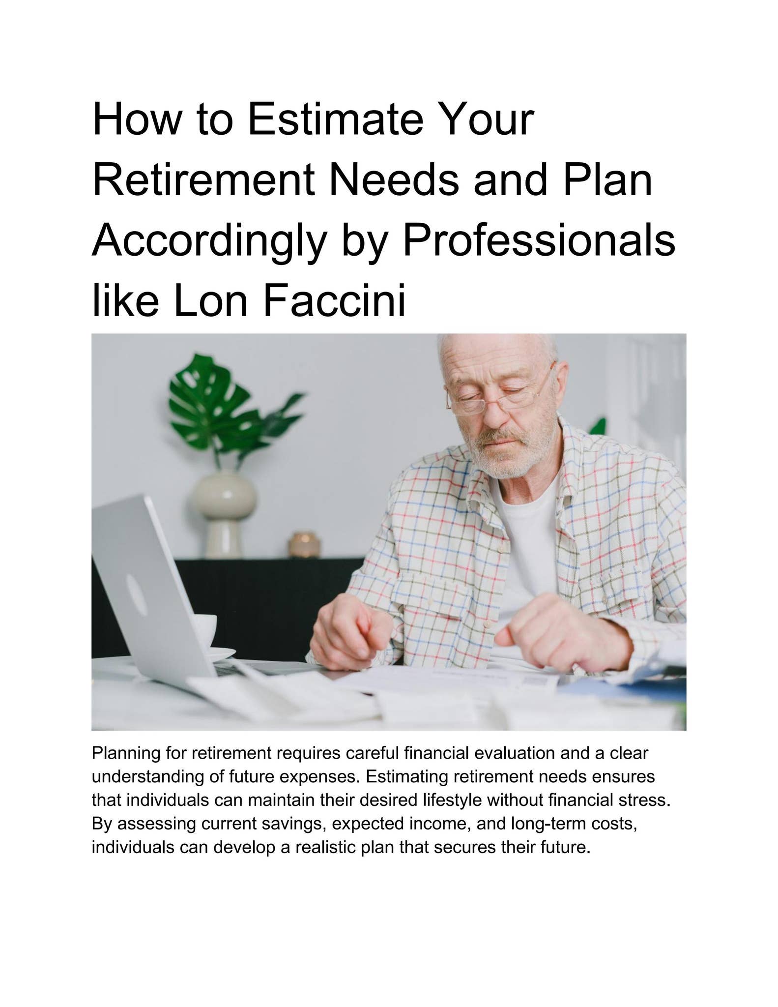 How to Estimate Your Retirement Needs and Plan Accordingly by ...