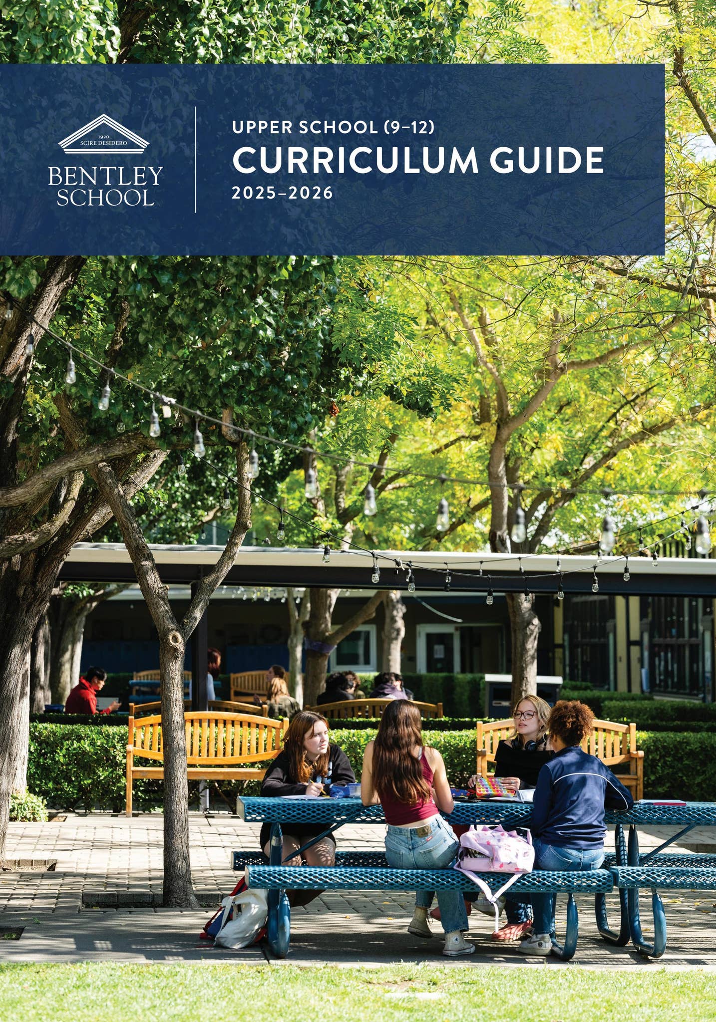 Bentley Upper School 2025–26 Curriculum Guide by Bentley School K-12 ...