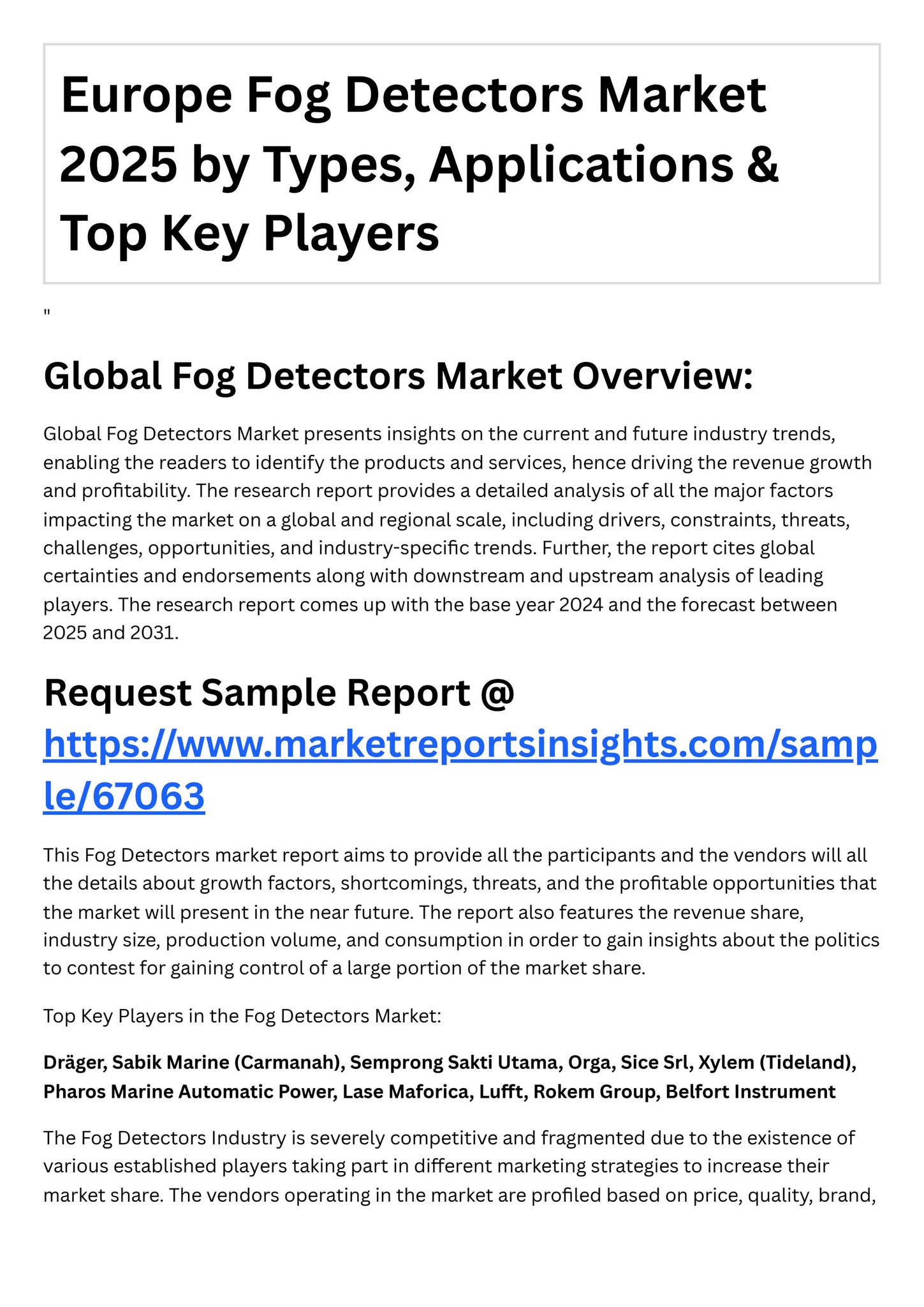 Europe Fog Detectors Market 2025 by Types, Applications & Top Key ...