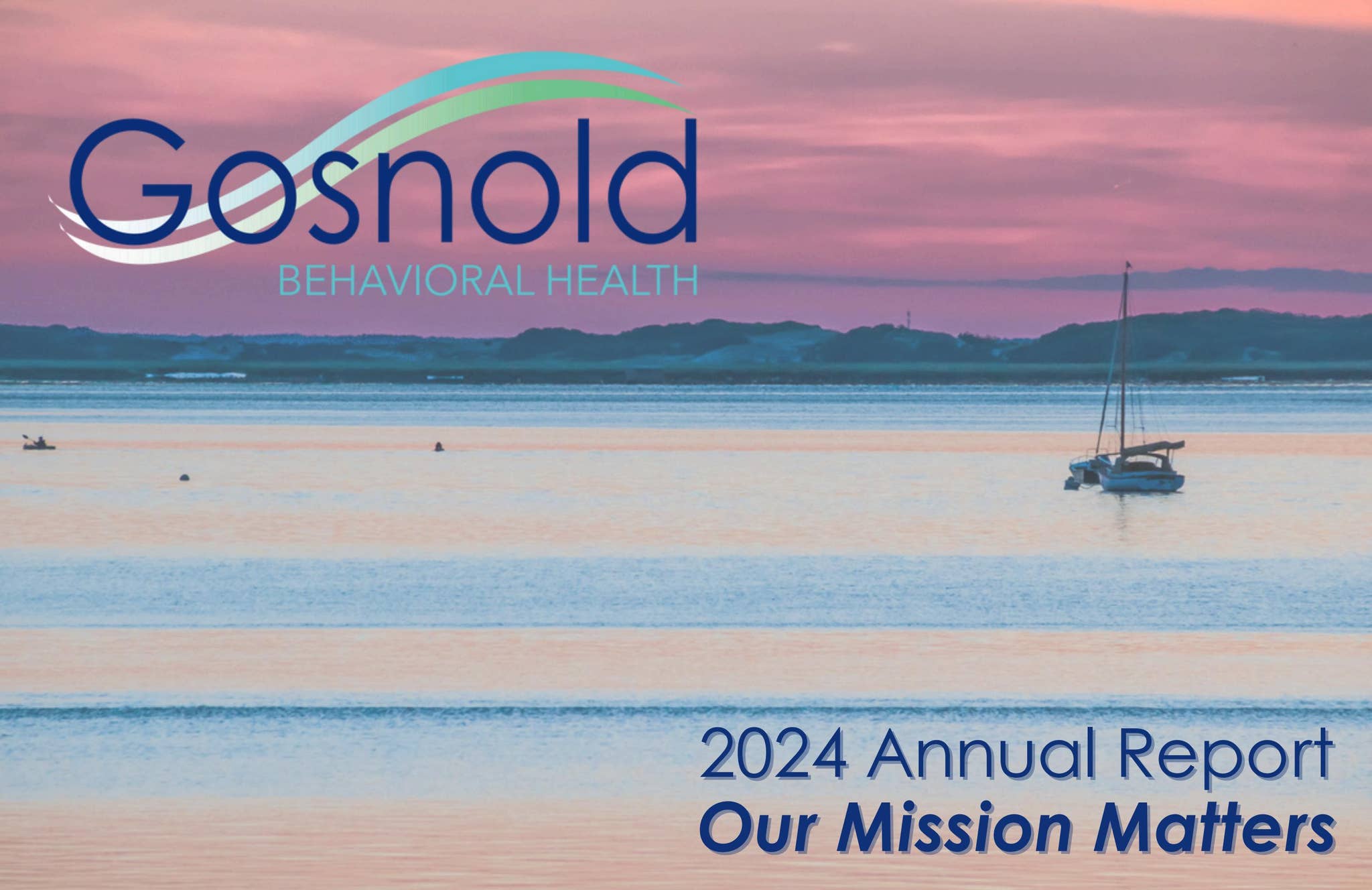 2024 Gosnold Annual Report by kshaffer2022 - Issuu
