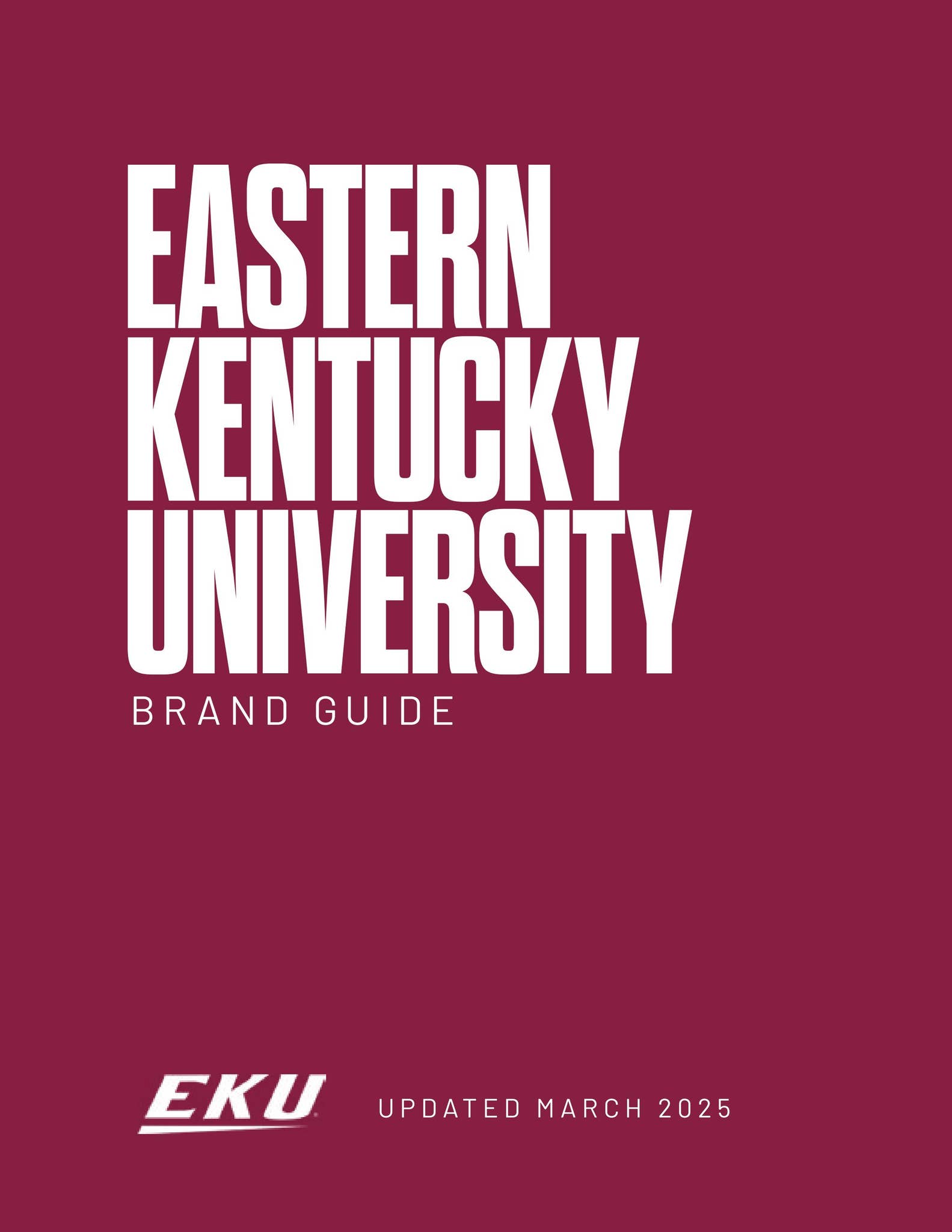 Eastern Kentucky University Brand Guide by Eastern Kentucky University ...