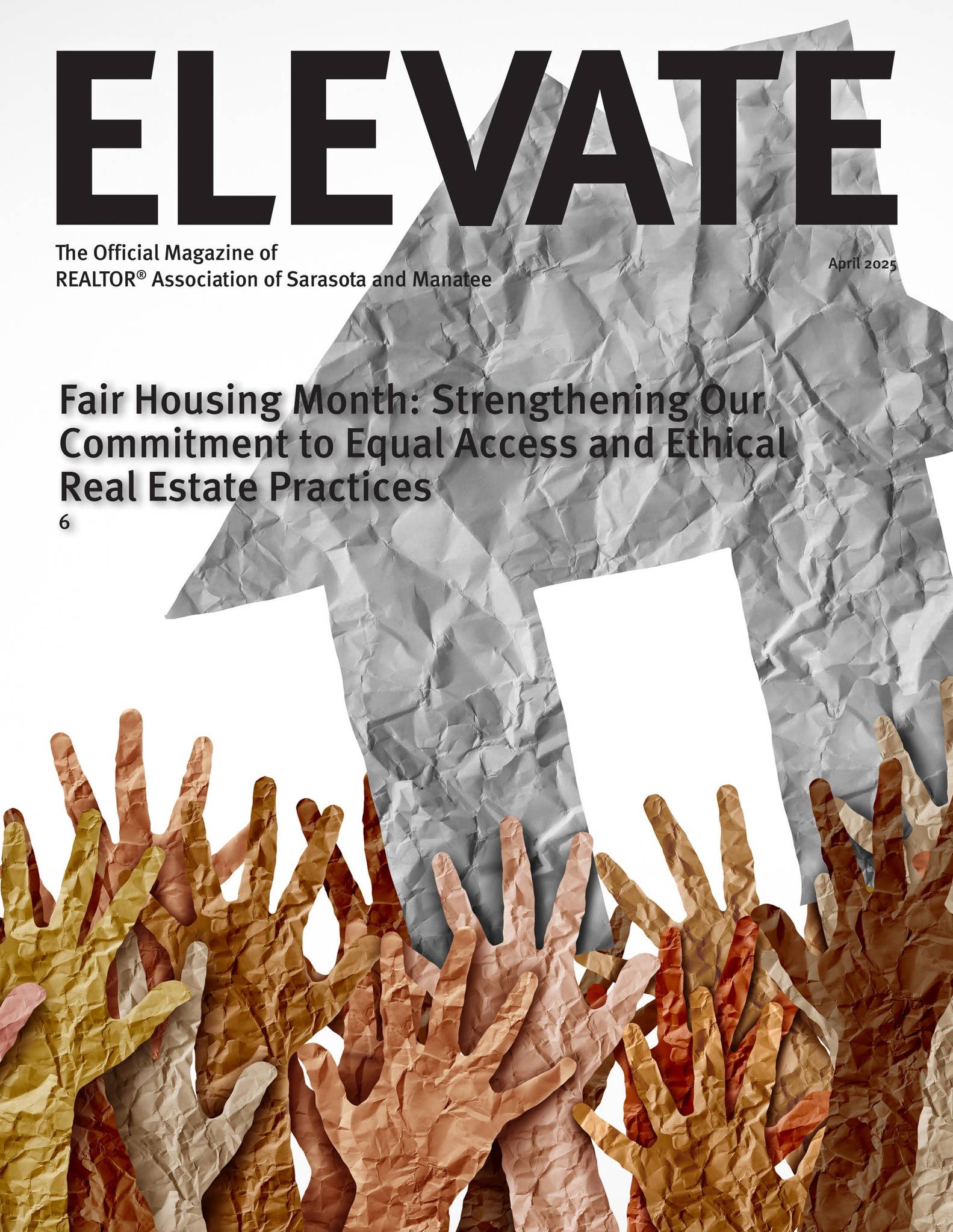 ELEVATE Magazine - RASM - April 2025 Issue by REALTOR® Association of Sarasota and Manatee - Issuu