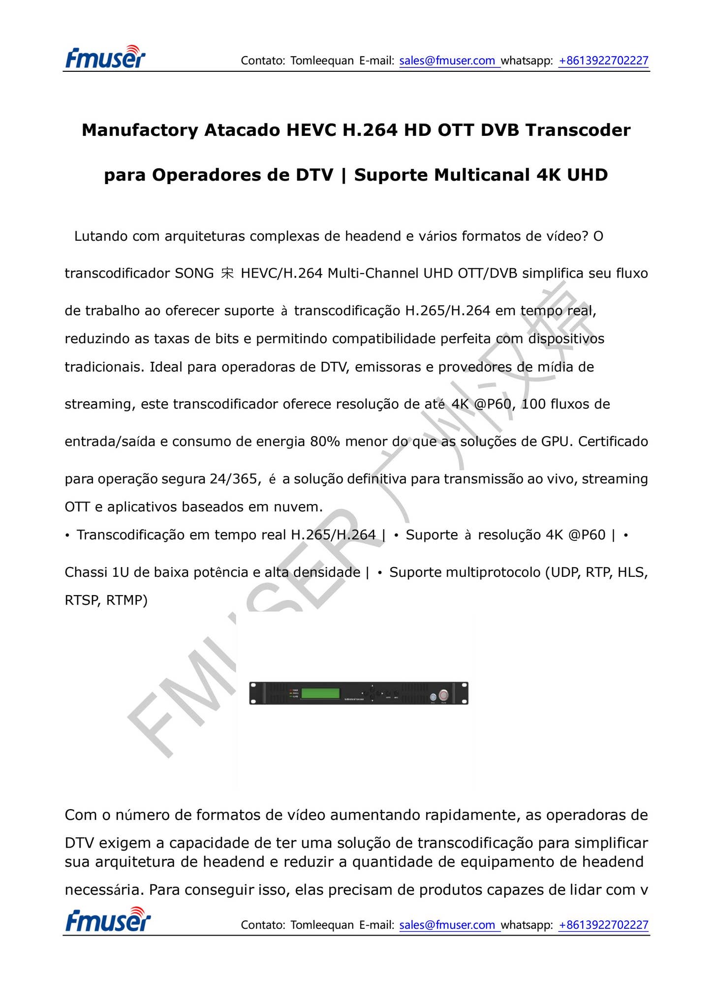 Manufactory Atacado HEVC H.264 HD OTT DVB Transcoder para Operadores de ...