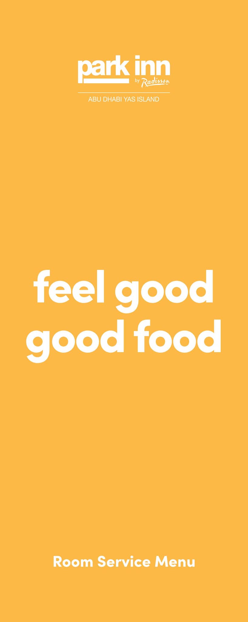 Park Inn Room Service Menu by Yas Plaza Hotels - Issuu