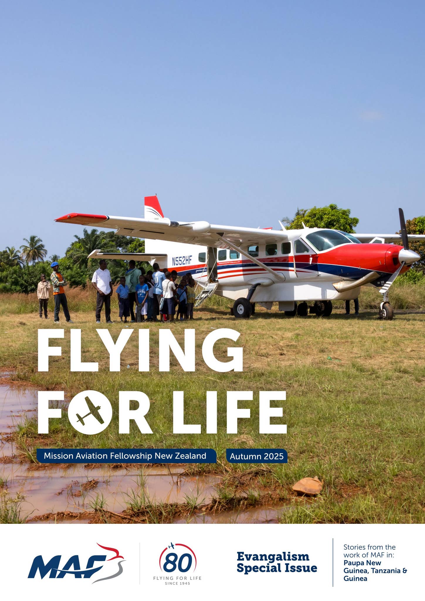 MAF Flying for Life Magazine | Autumn 2025 by MAF NZ - Issuu