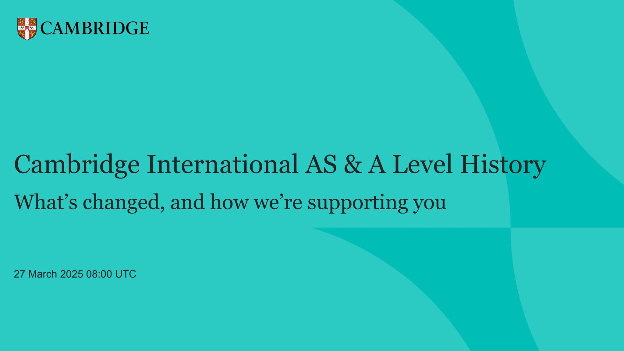 Cambridge International AS and A Level History_Webinar slides by ...