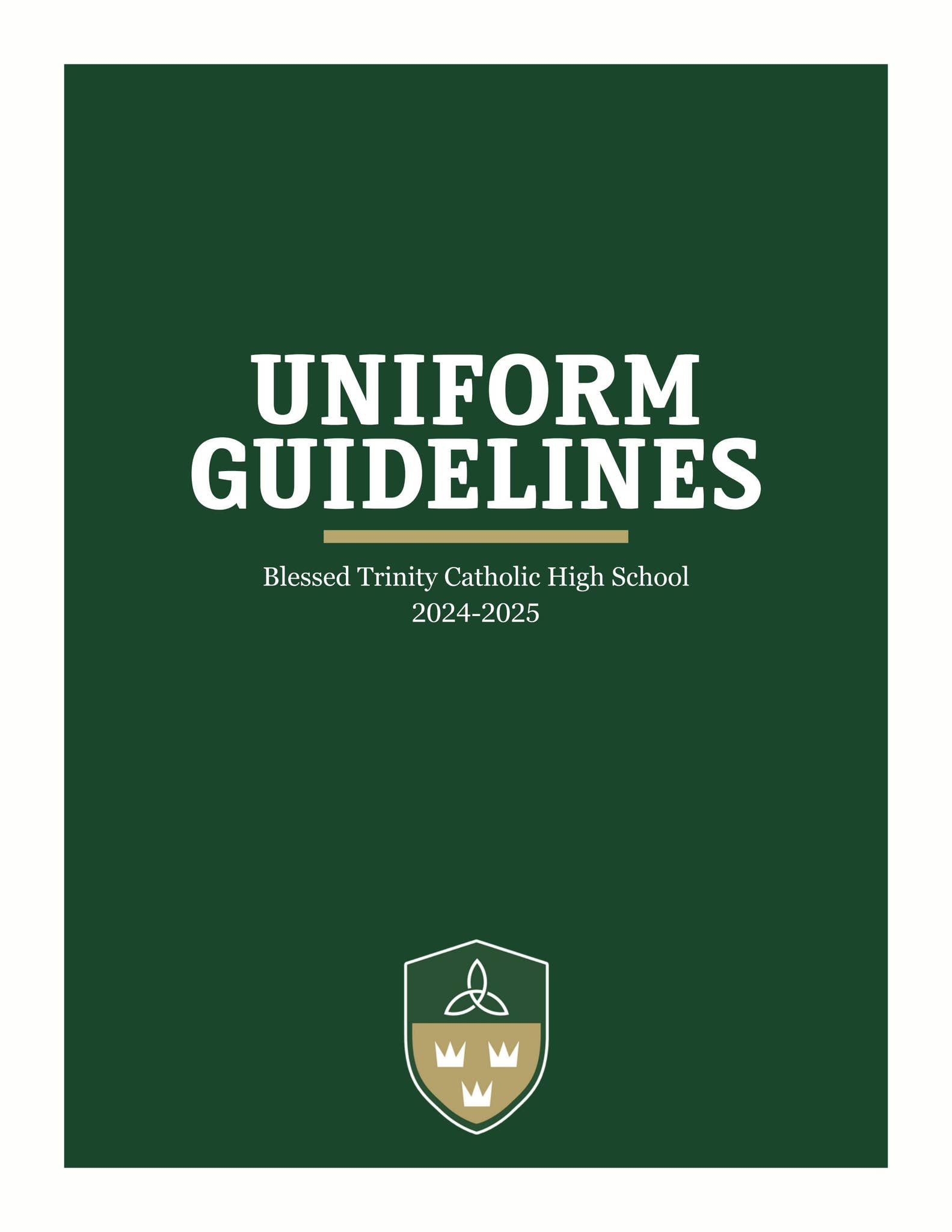 2024-2025 Uniform Guidelines by Blessed Trinity Catholic High School ...