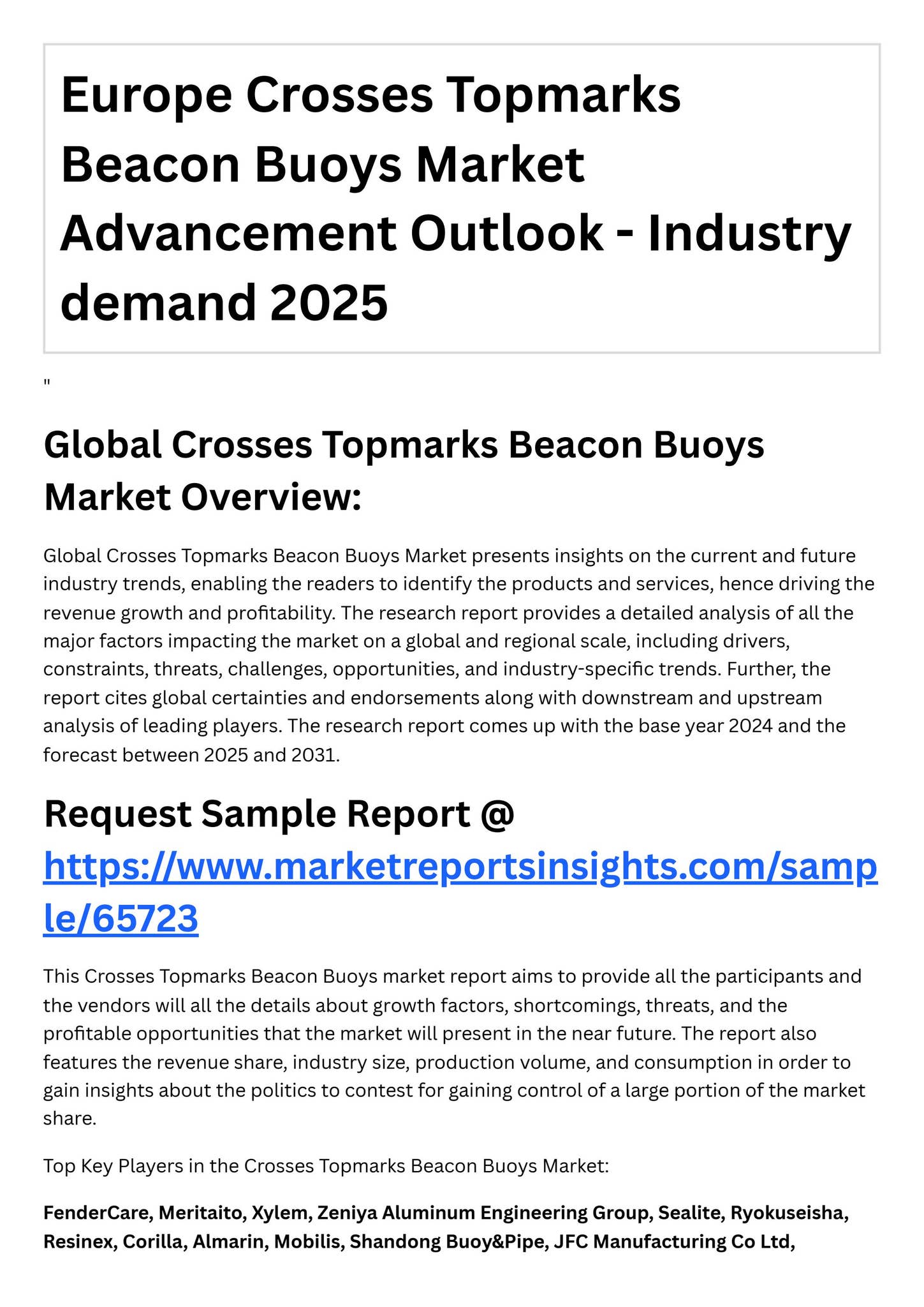 Europe Crosses Topmarks Beacon Buoys Market Advancement Outlook ...