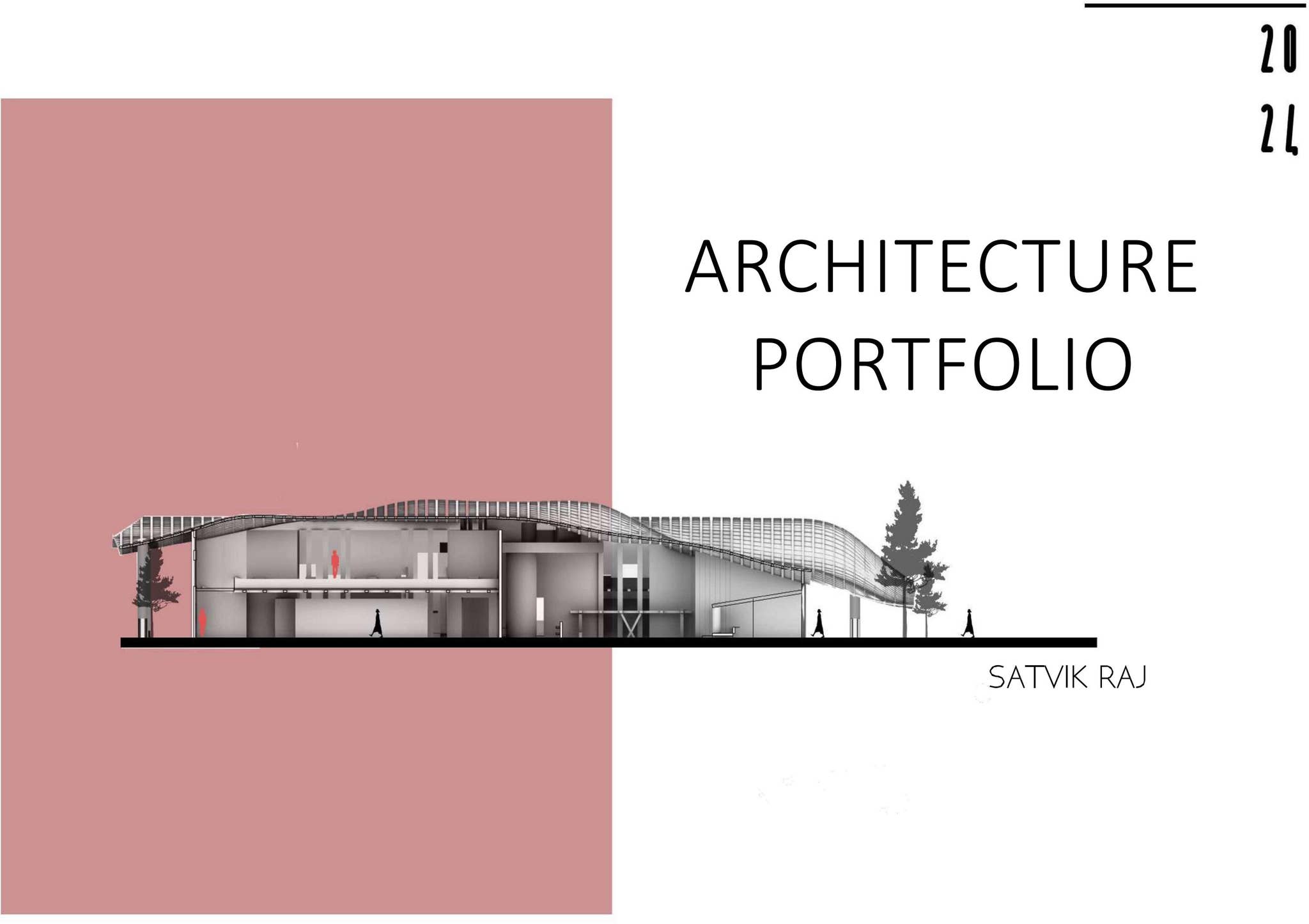 Satvik Raj Architectural Portfolio by Satvikraj2505 - Issuu