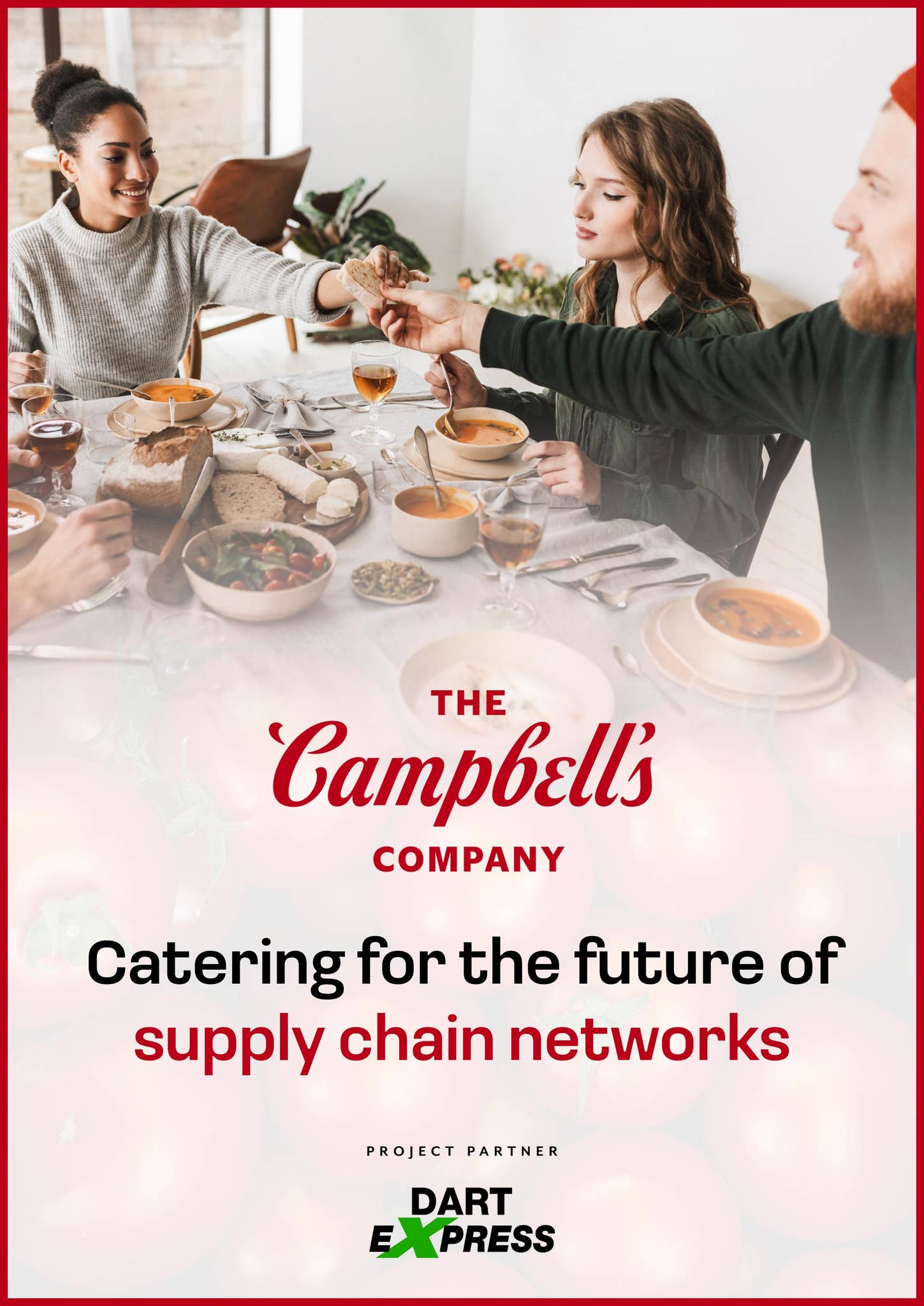 The Campbell’s Company - Catering for the future of supply chain ...