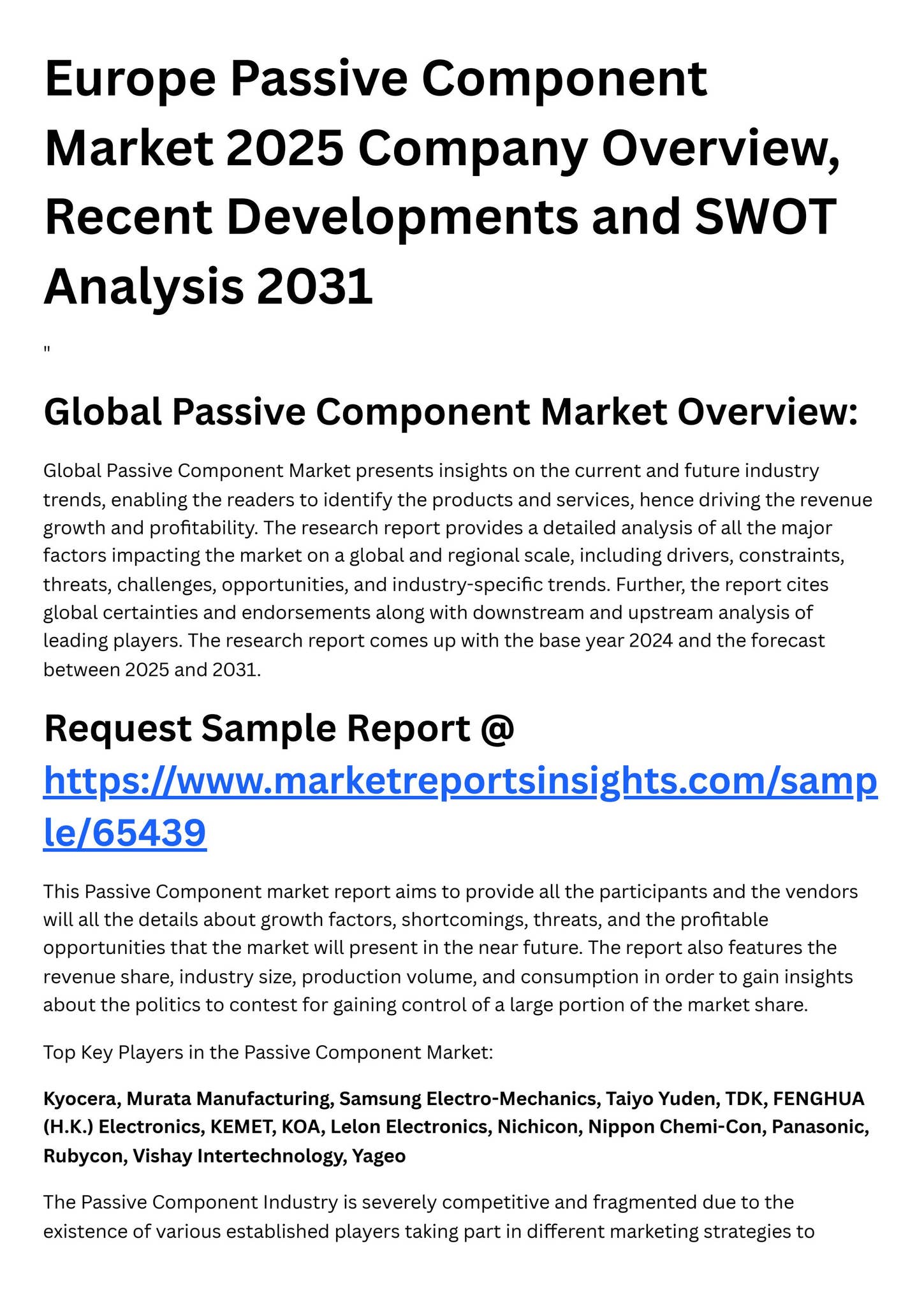Europe Passive Component Market 2025 Company Overview, Recent ...