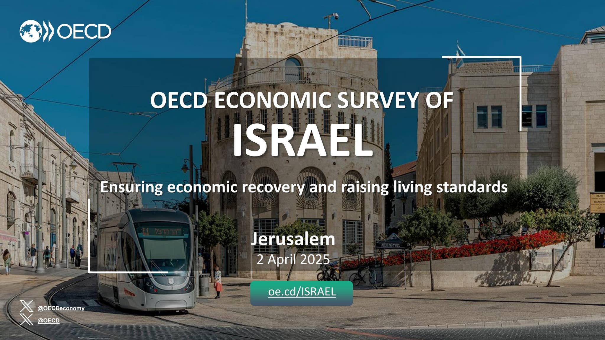 OECD Economic Survey of Israel 2025 - Presentation by OECD - Issuu