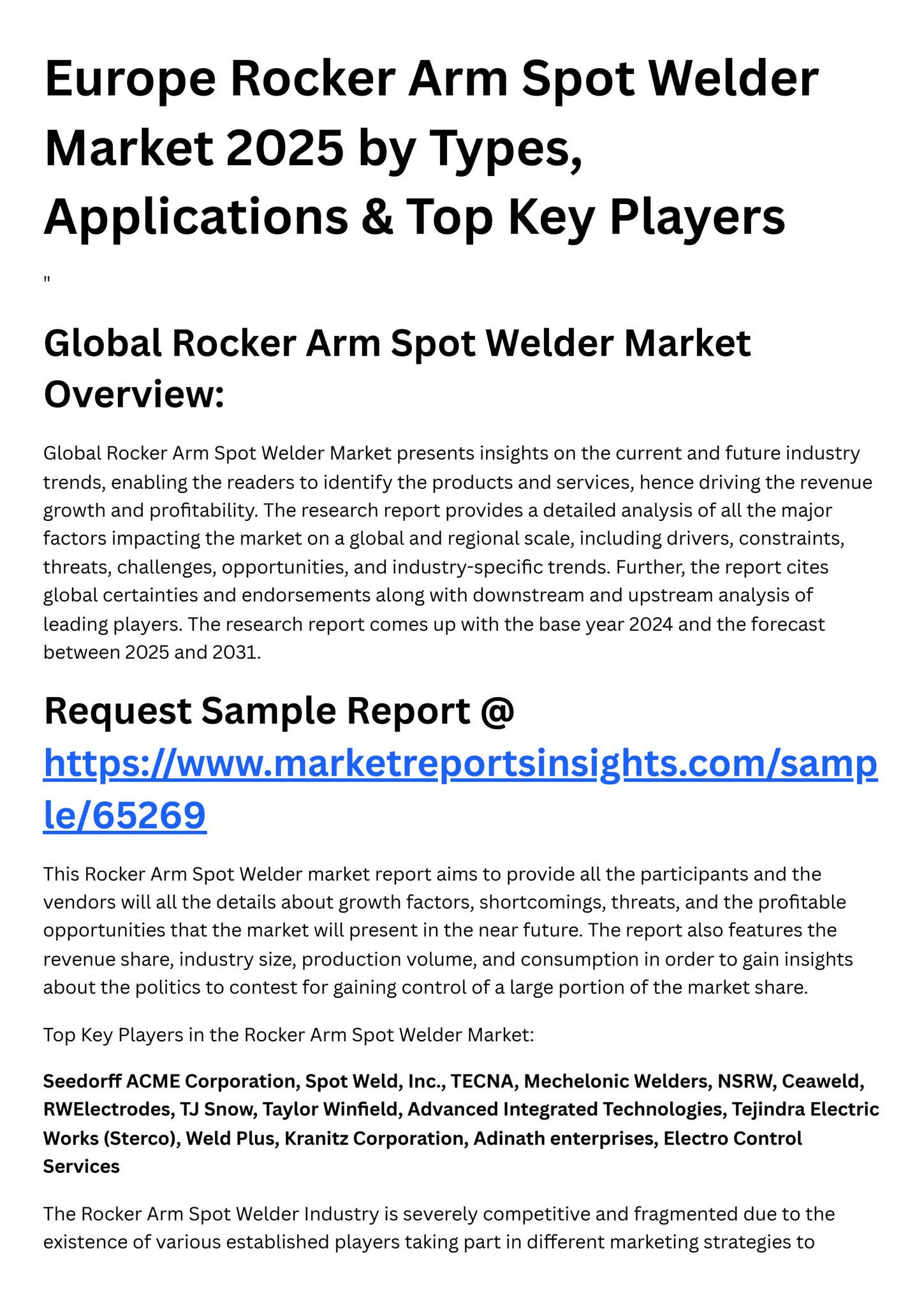 Europe Rocker Arm Spot Welder Market 2025 by Types, Applications & Top ...