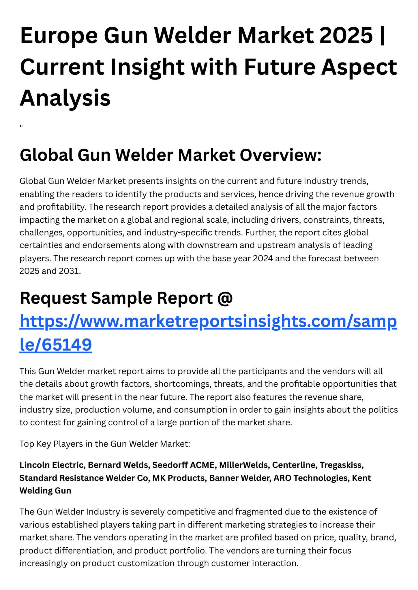 Europe Gun Welder Market 2025 Current Insight with Future Aspect ...