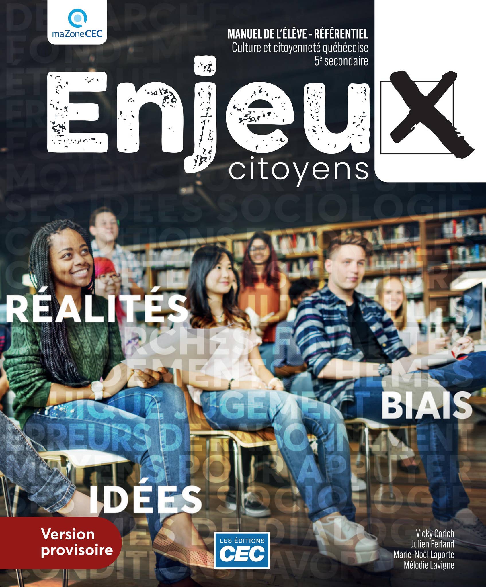 Enjeux citoyens, CCQ - 5e secondaire: Référentiel by Les Éditions CEC ...