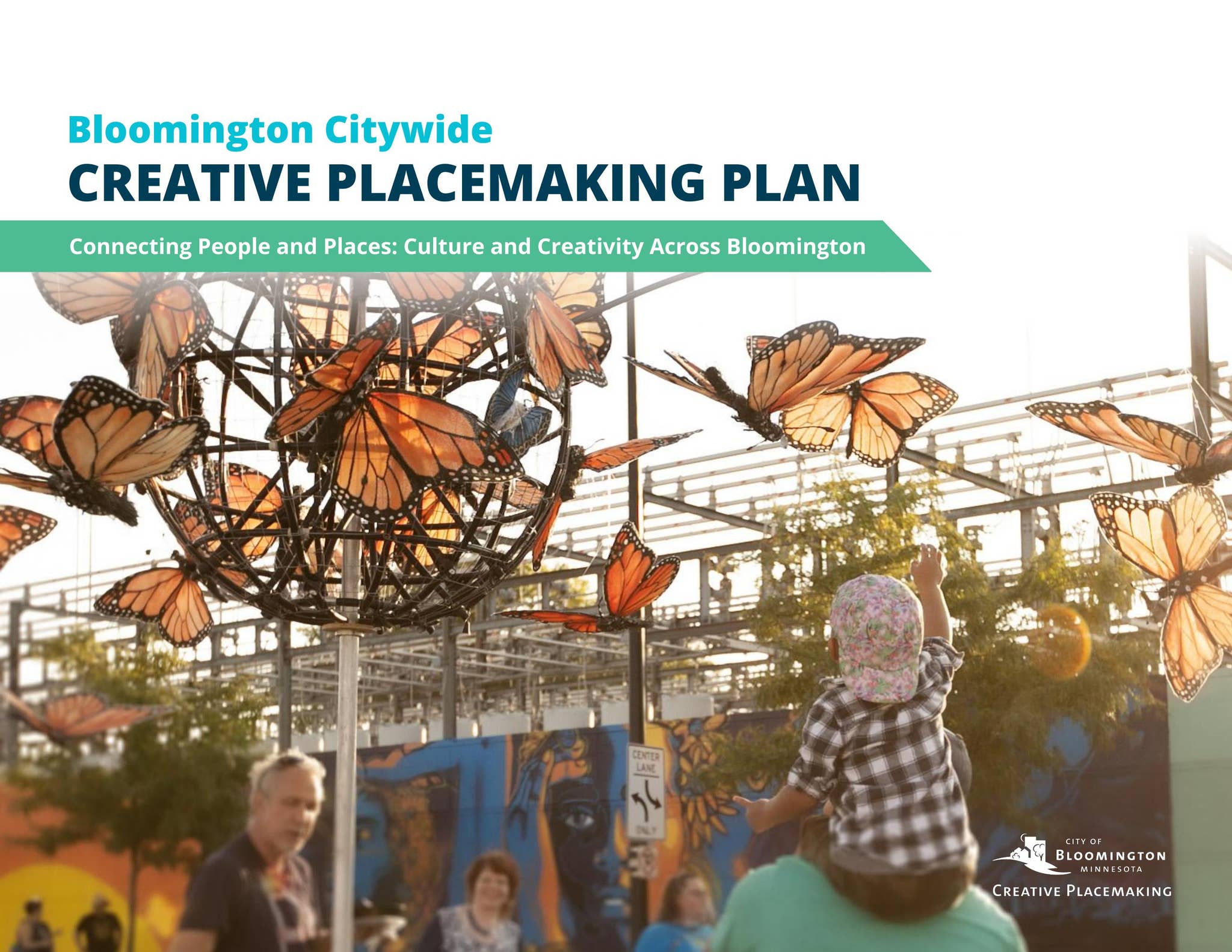 Bloomington Citywide Creative Placemaking Plan by forecastpublicart - Issuu
