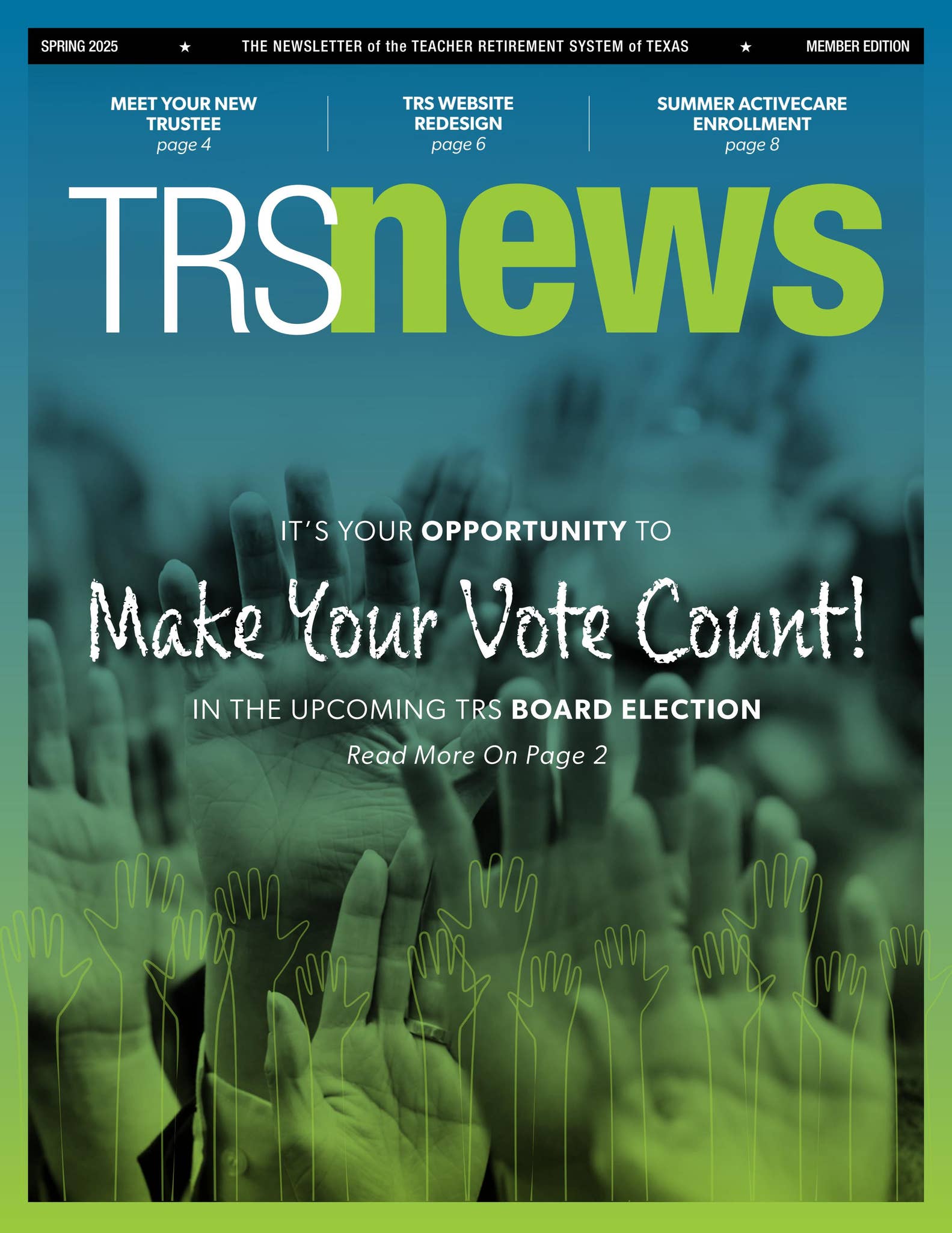 TRS News Spring 2025: Member Edition by Teacher Retirement System of ...