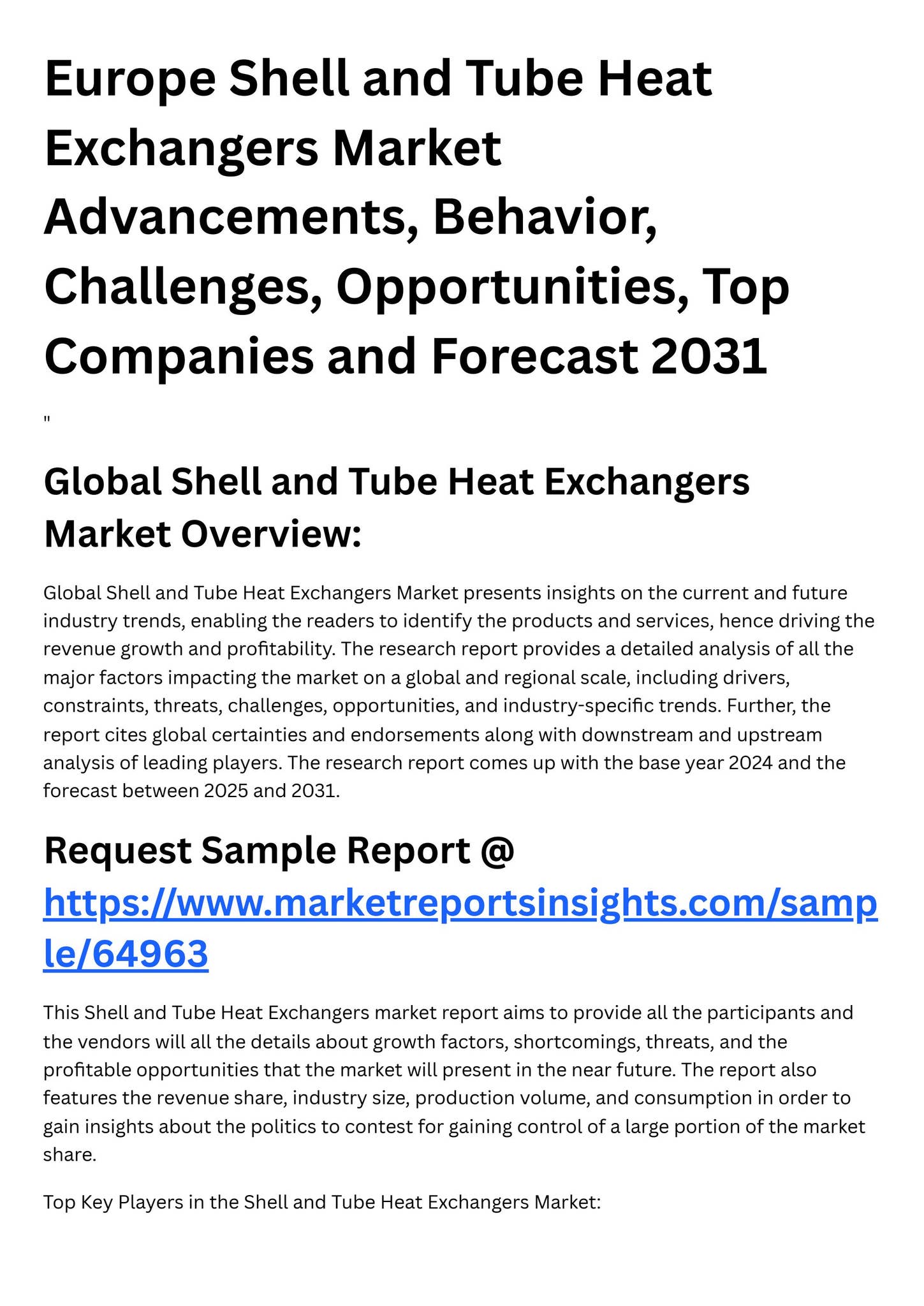 Europe Shell and Tube Heat Exchangers Market Advancements, Behavior ...