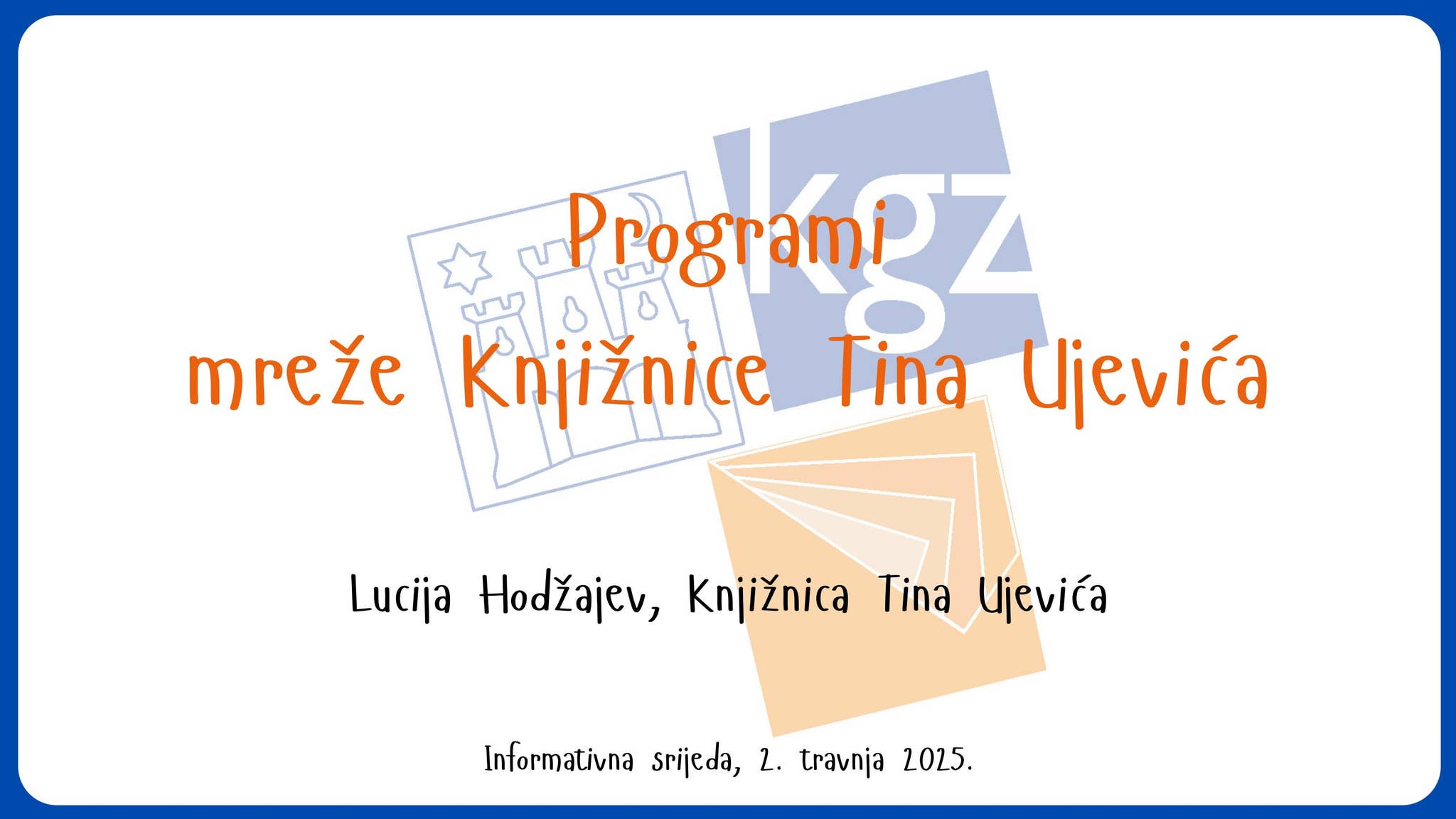 Programi mreže Knjižnice Tina Ujevića by Knjižnice grada Zagreba - Issuu