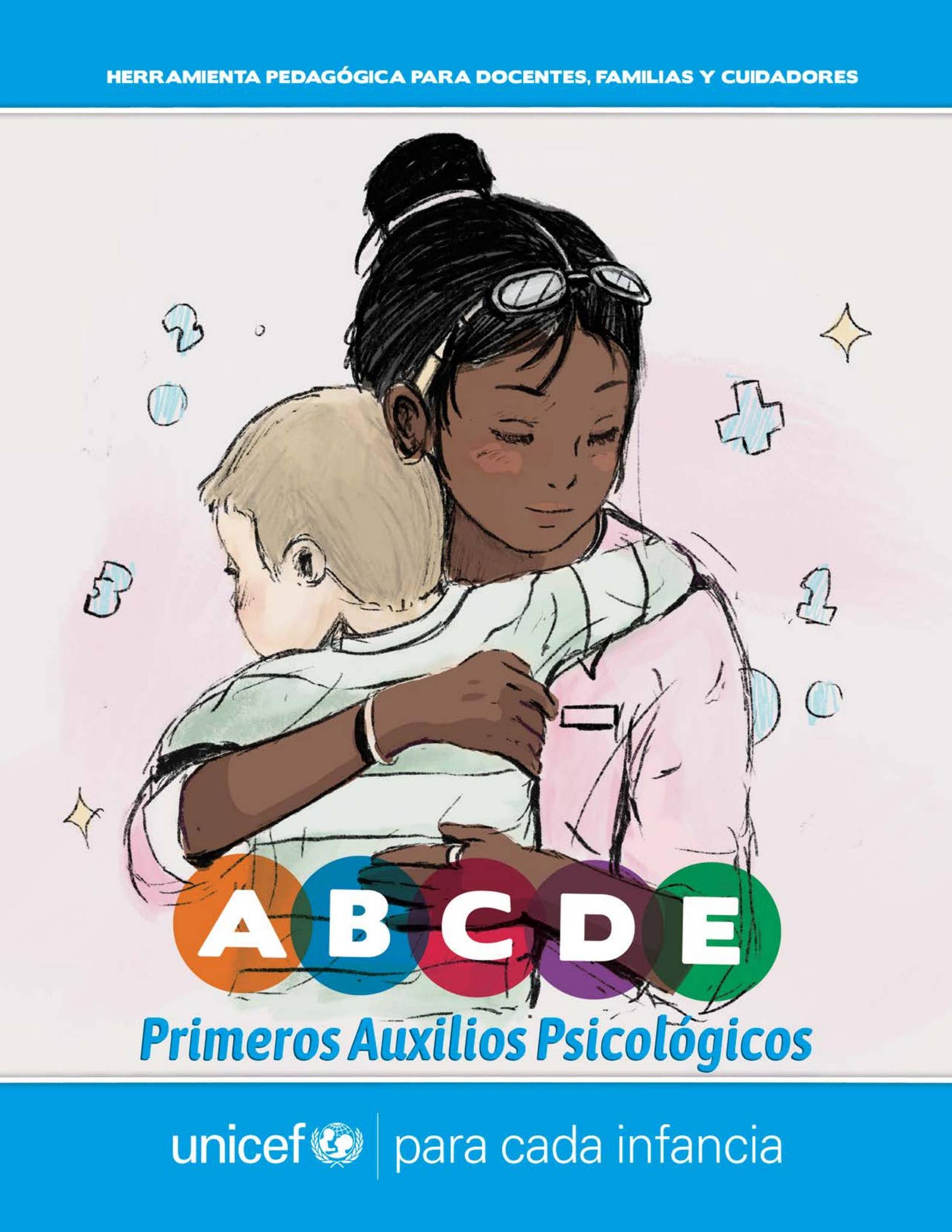 ABCDE-Primeros-Auxilios-Psicologicos-UNICEFpdf by jasielis - Issuu